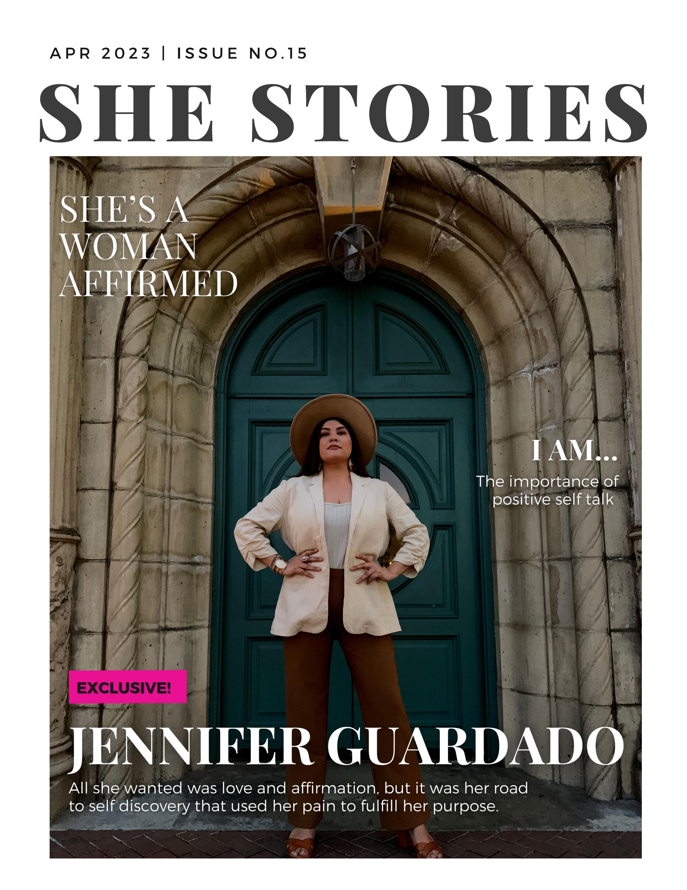 She Stories Feature Friday - Jennifer Guardado by Shestories - Issuu