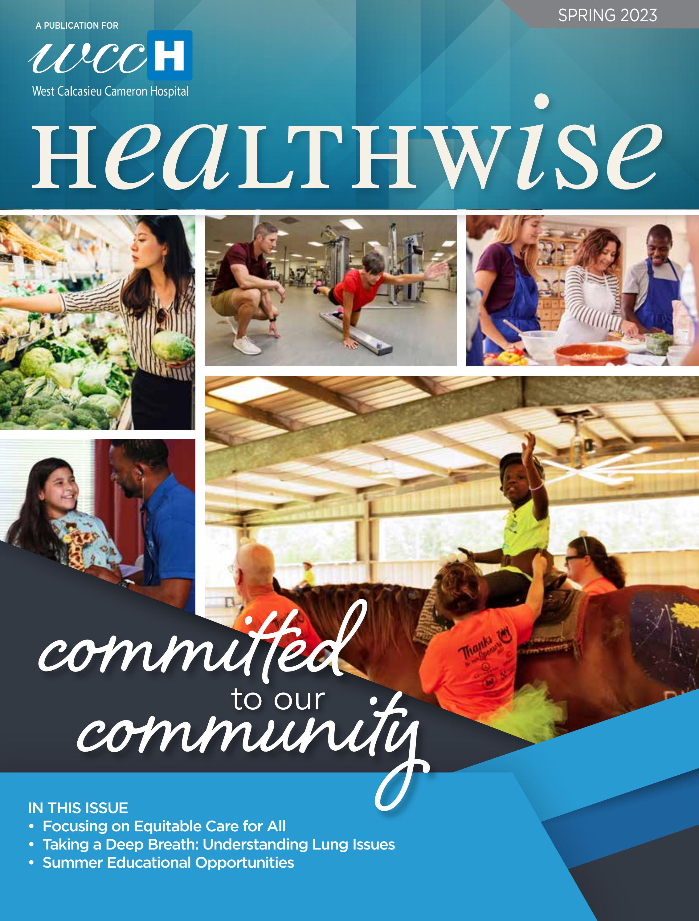WCCH Healthwise by Thrive Magazine - Issuu