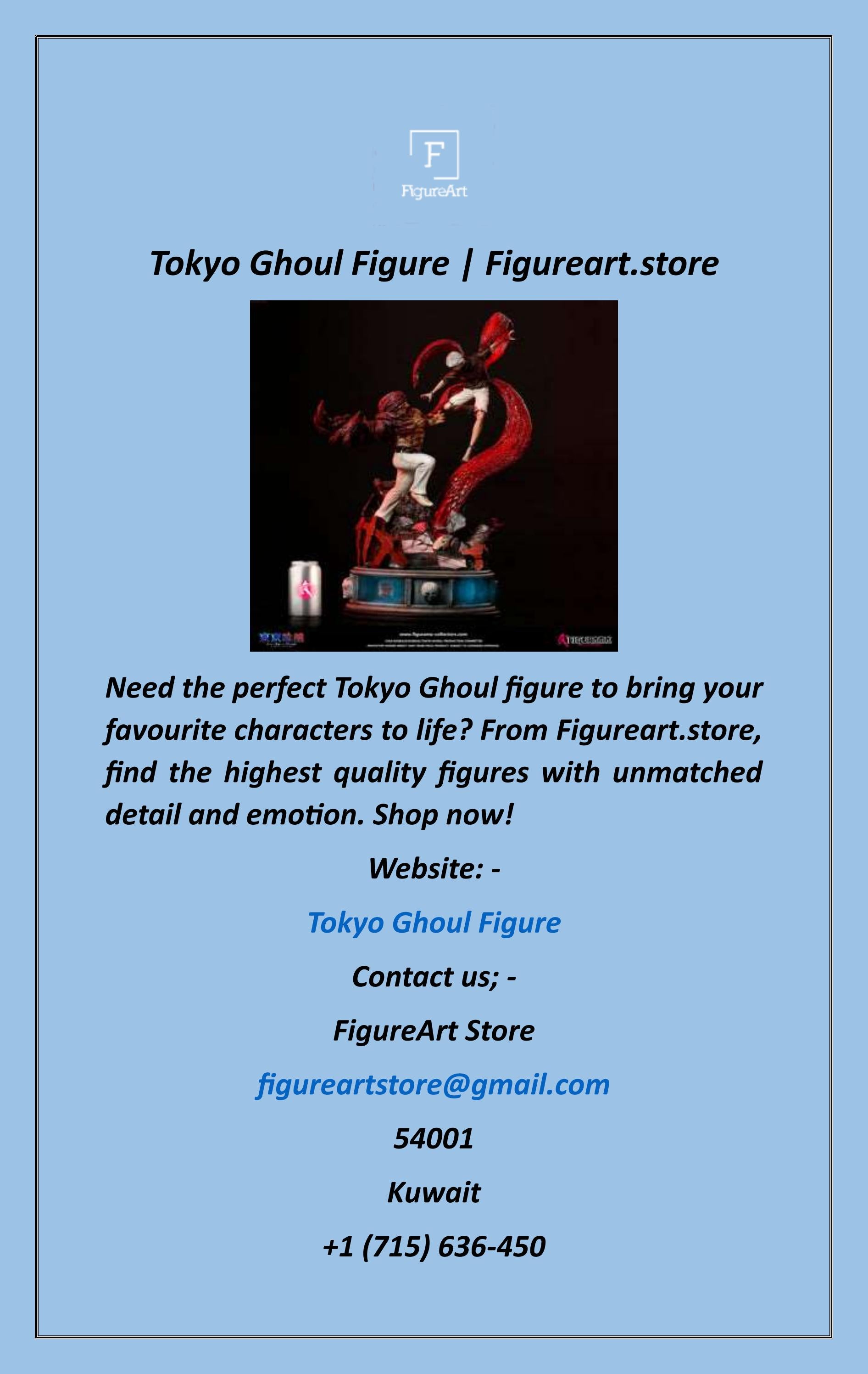 Tokyo Ghoul Figure | Figureart.store by FigureArt Store - Issuu