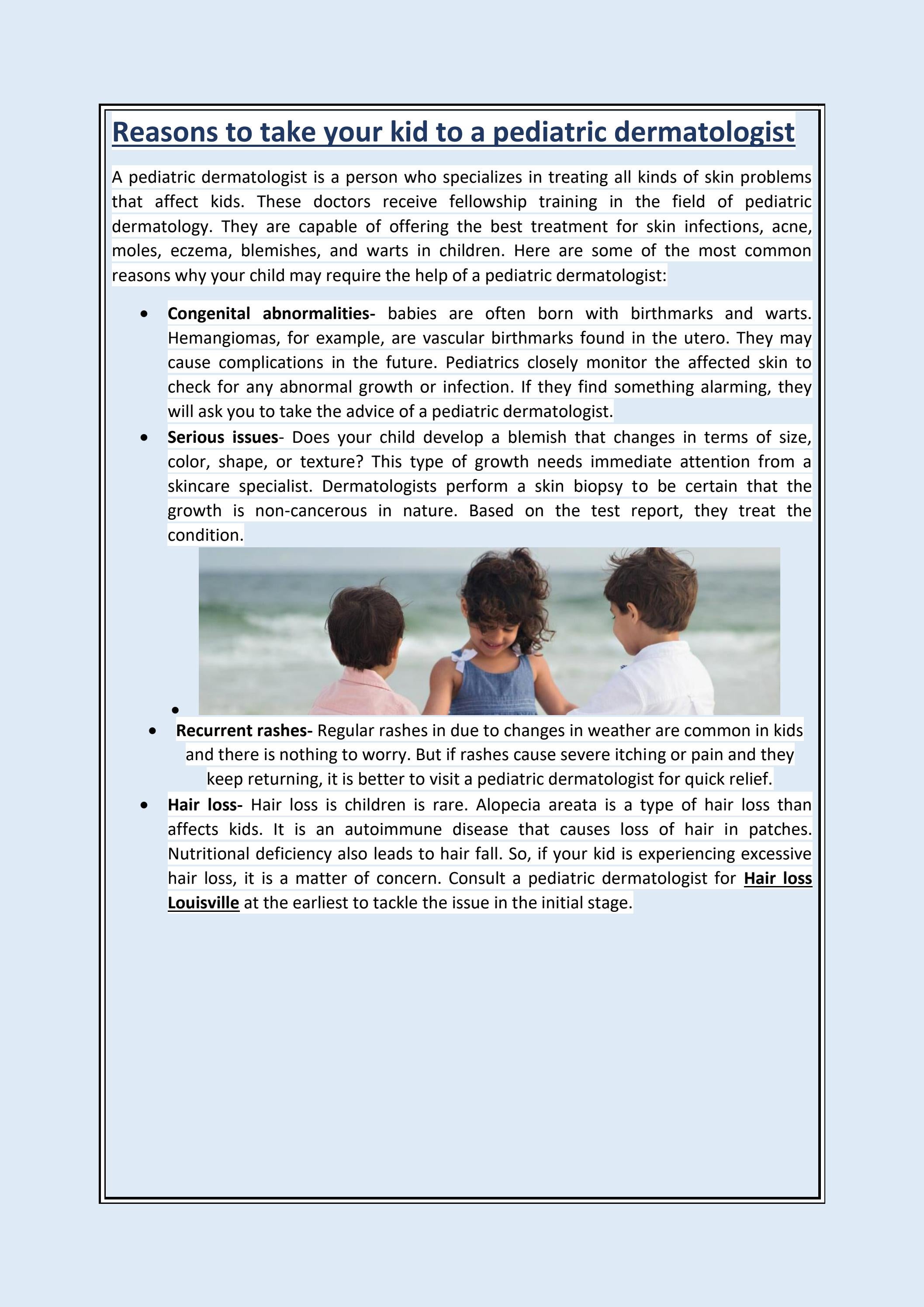 Reasons to take your kid to a pediatric dermatologist by Gopal EBS - Issuu