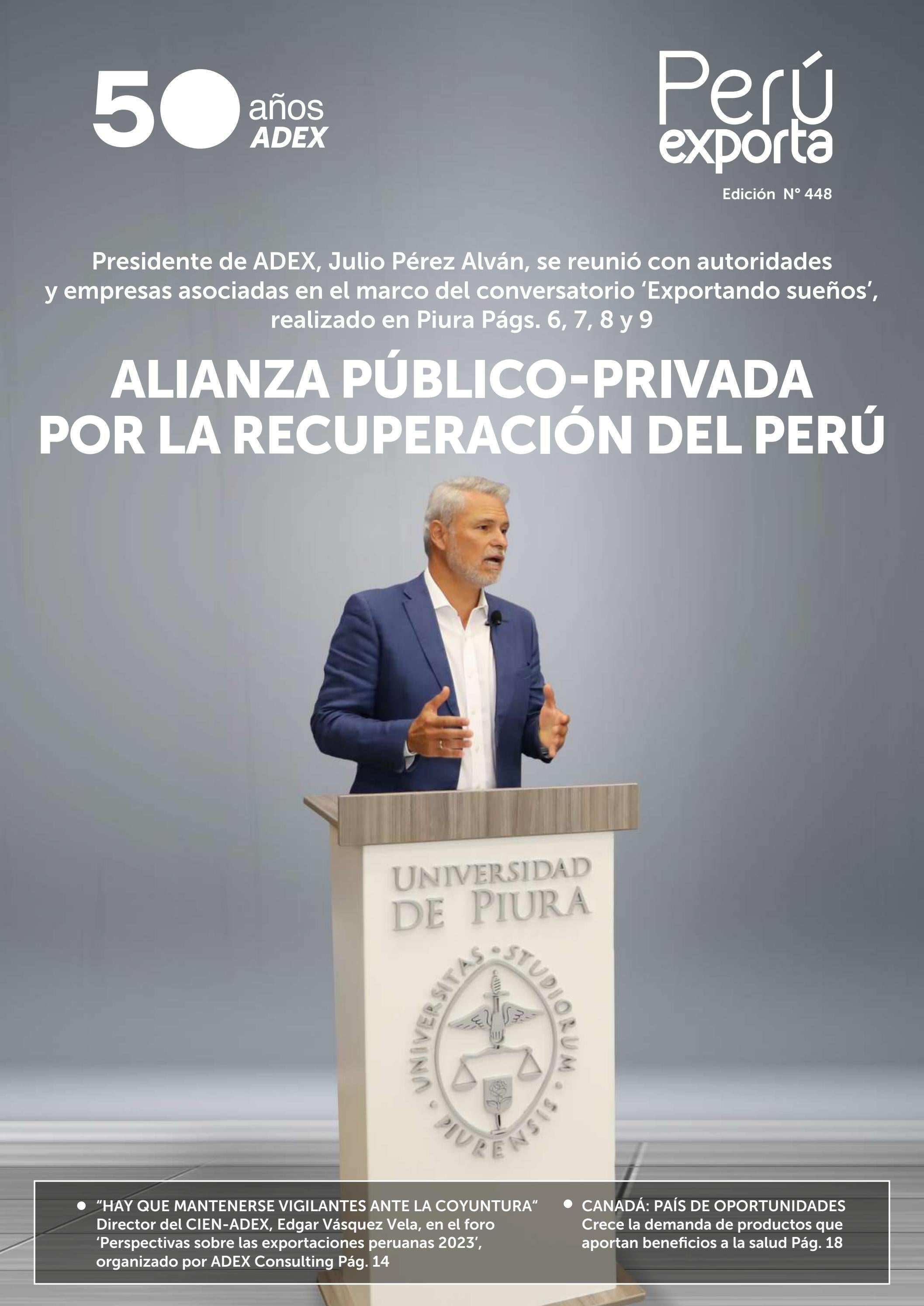 Revista Perú Exporta N° 448 by Asociación de Exportadores (ADEX) - Issuu