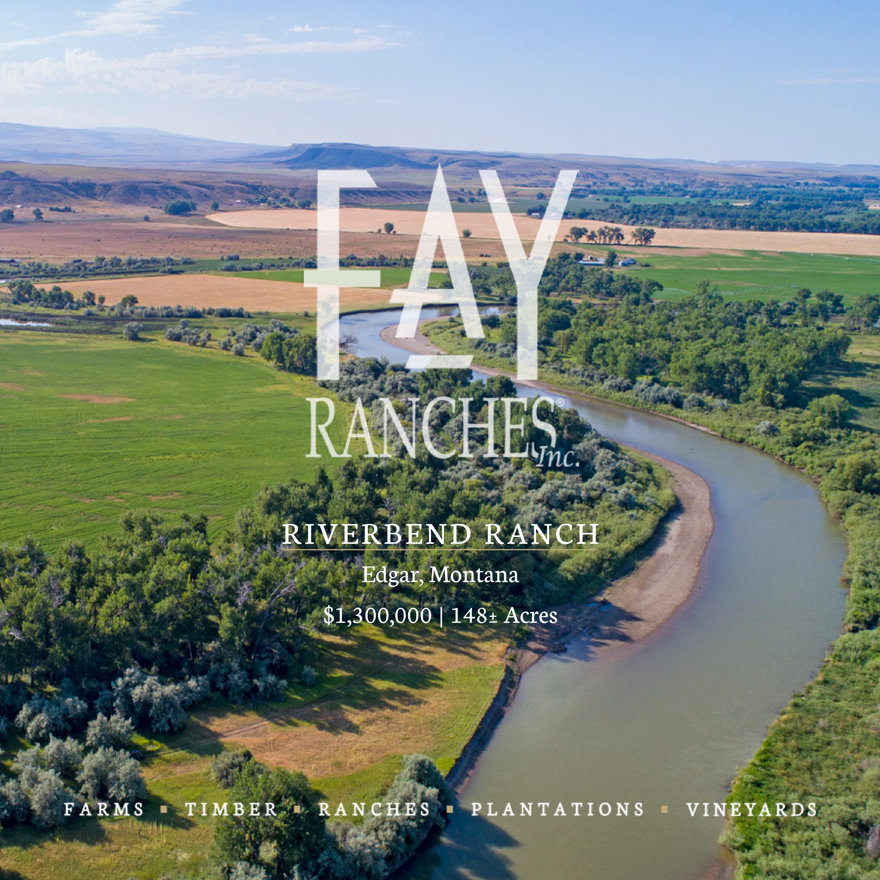 Riverbend Ranch | Fay Ranches by Fay Ranches - Issuu