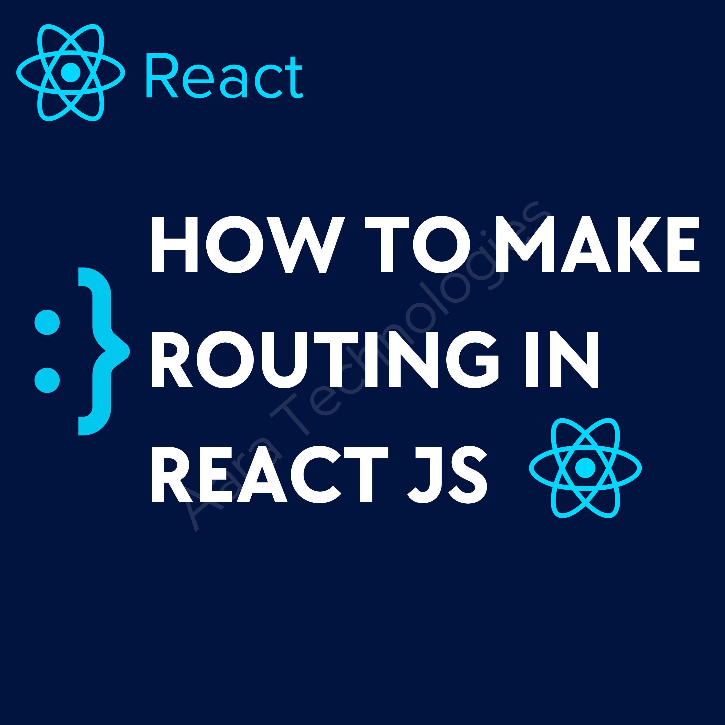 Create React Routing In React Js By Aara Technologies Pvt Ltd Issuu