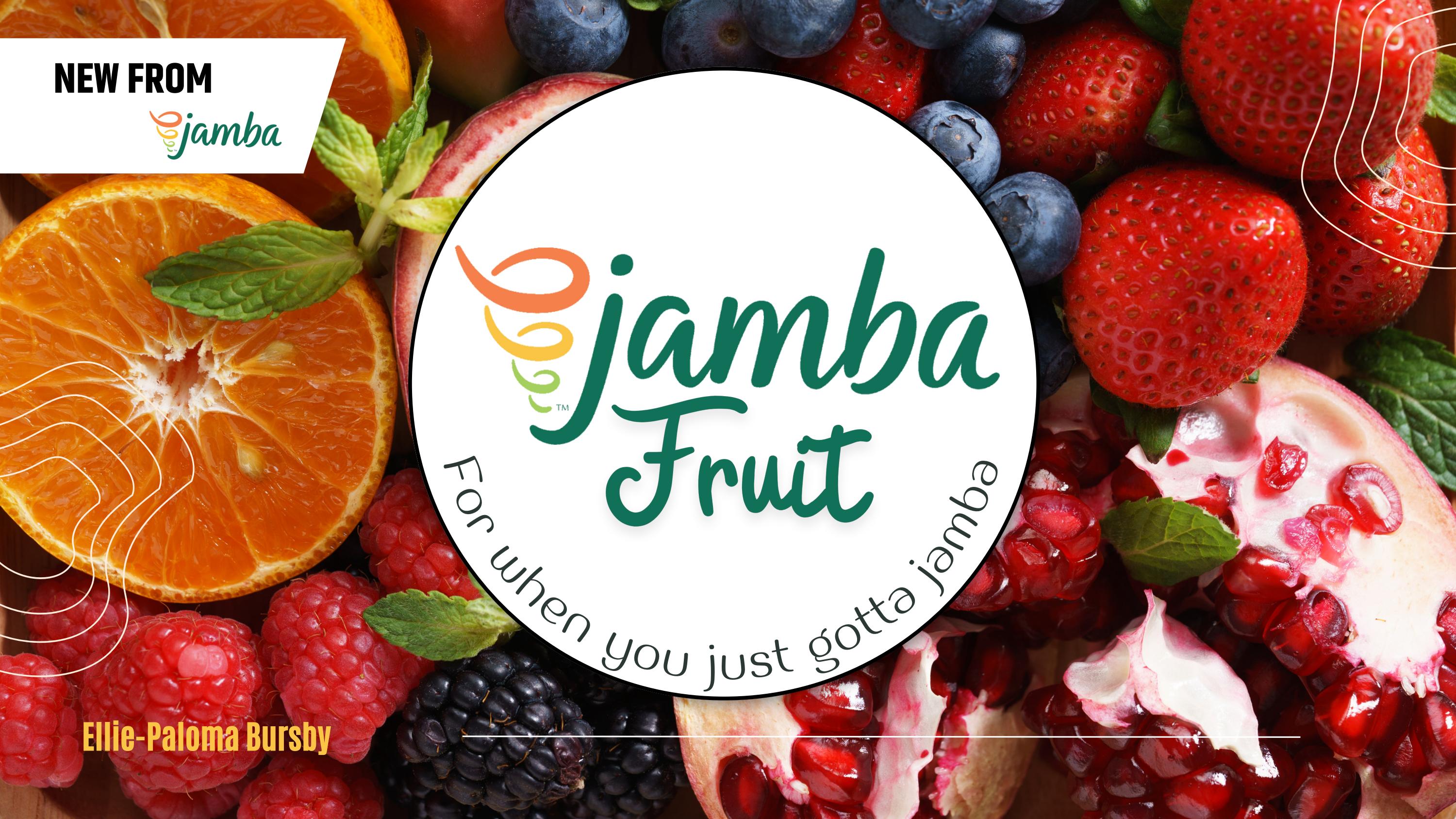 Jamba Fruit Snack: Pitching Deck by Ellie-Paloma Bursby - Issuu