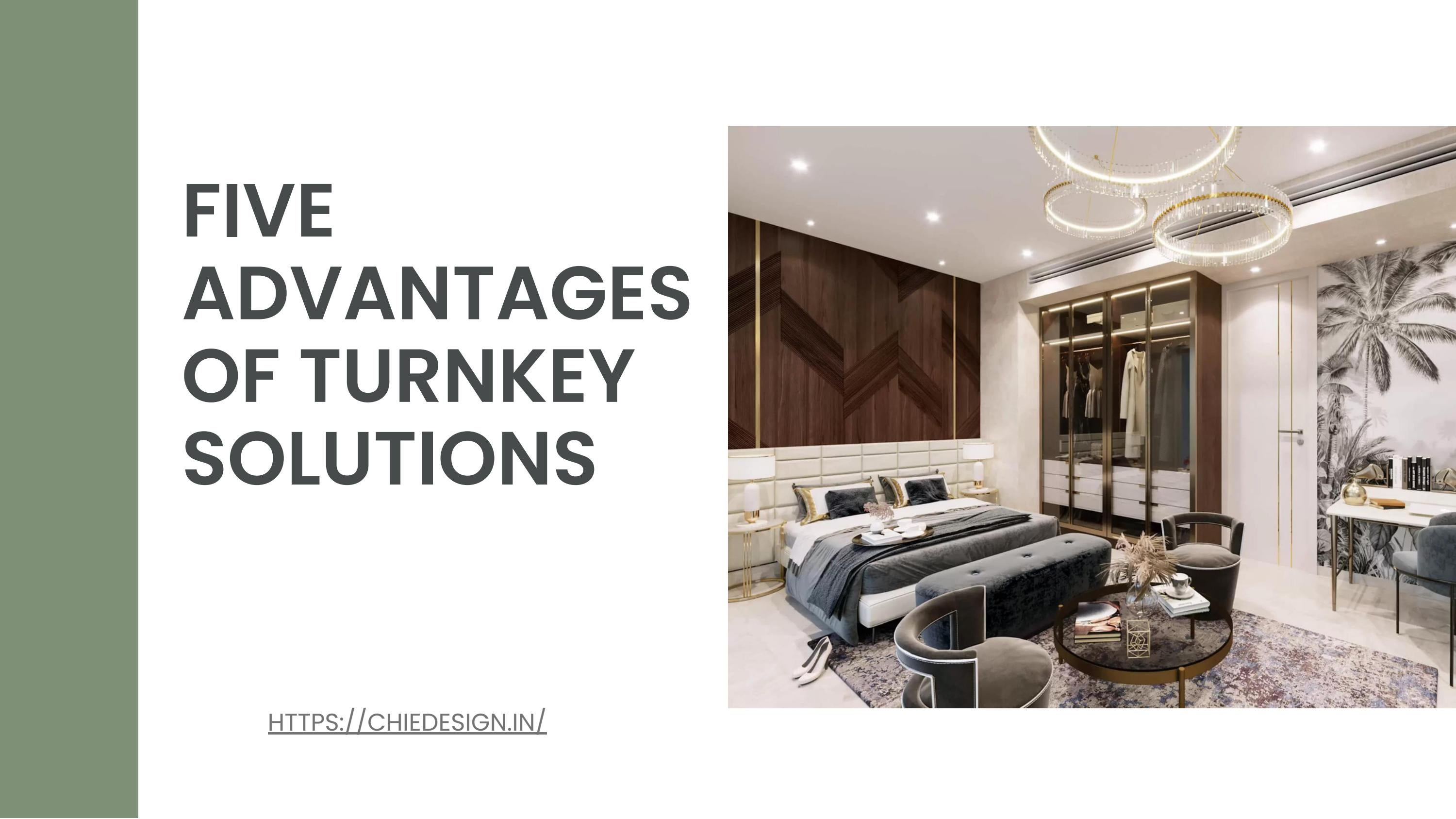 Five Advantages of Turnkey Solution by chie design - Issuu