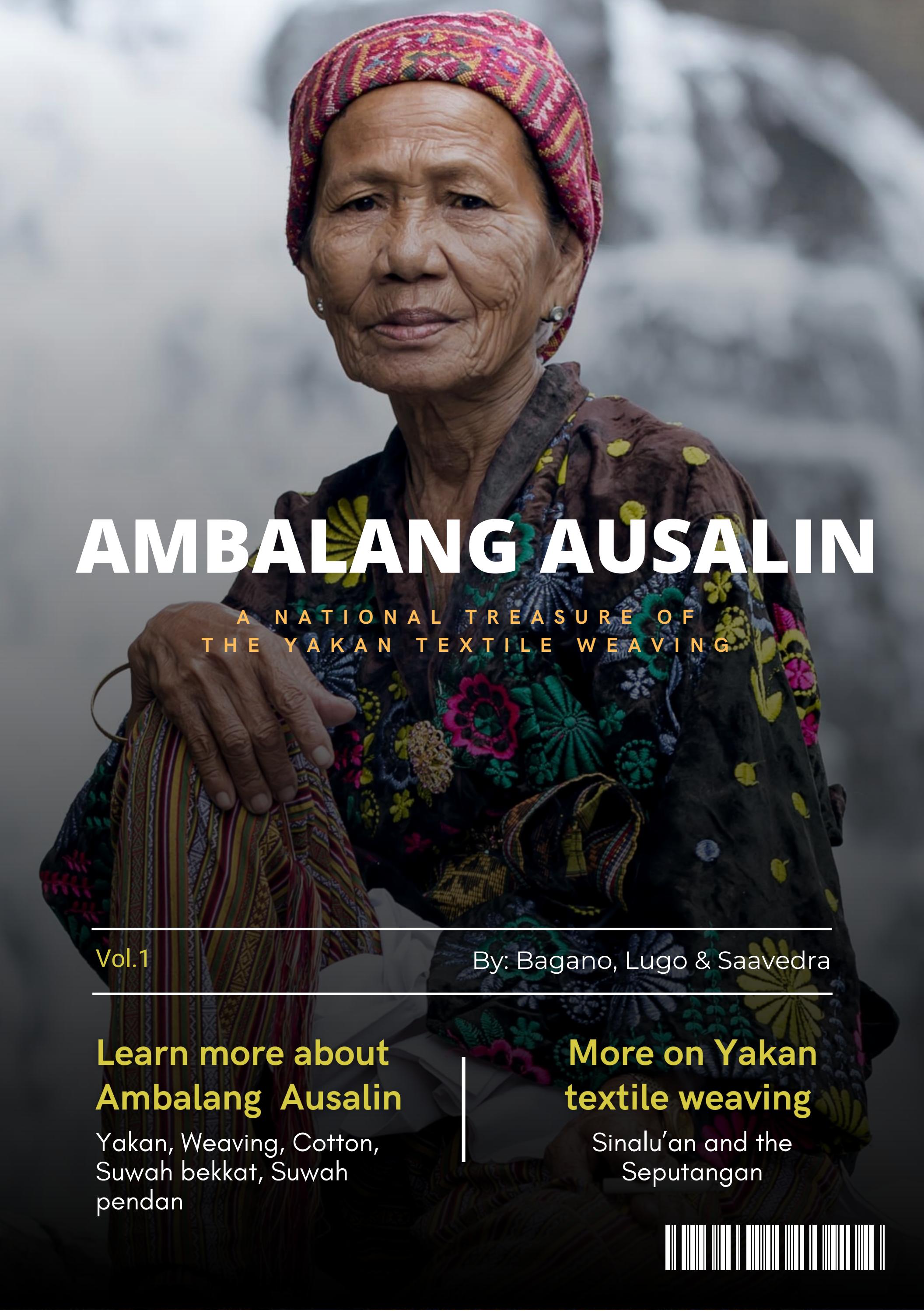Ambalang Ausalin: A National Treasure of the Yakan Textile Weaving by ...