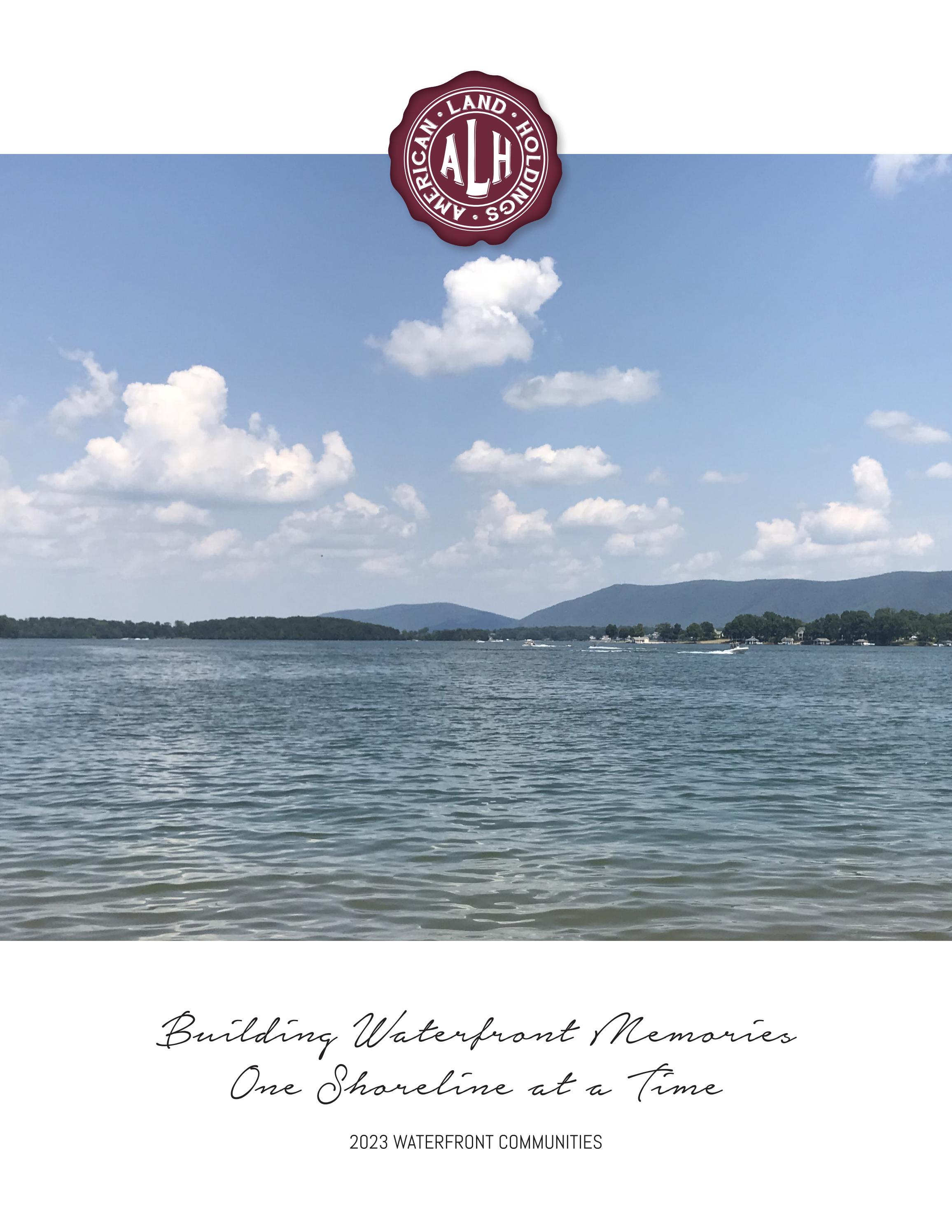 2023 American Land Holdings' Waterfront Communities. Building ...