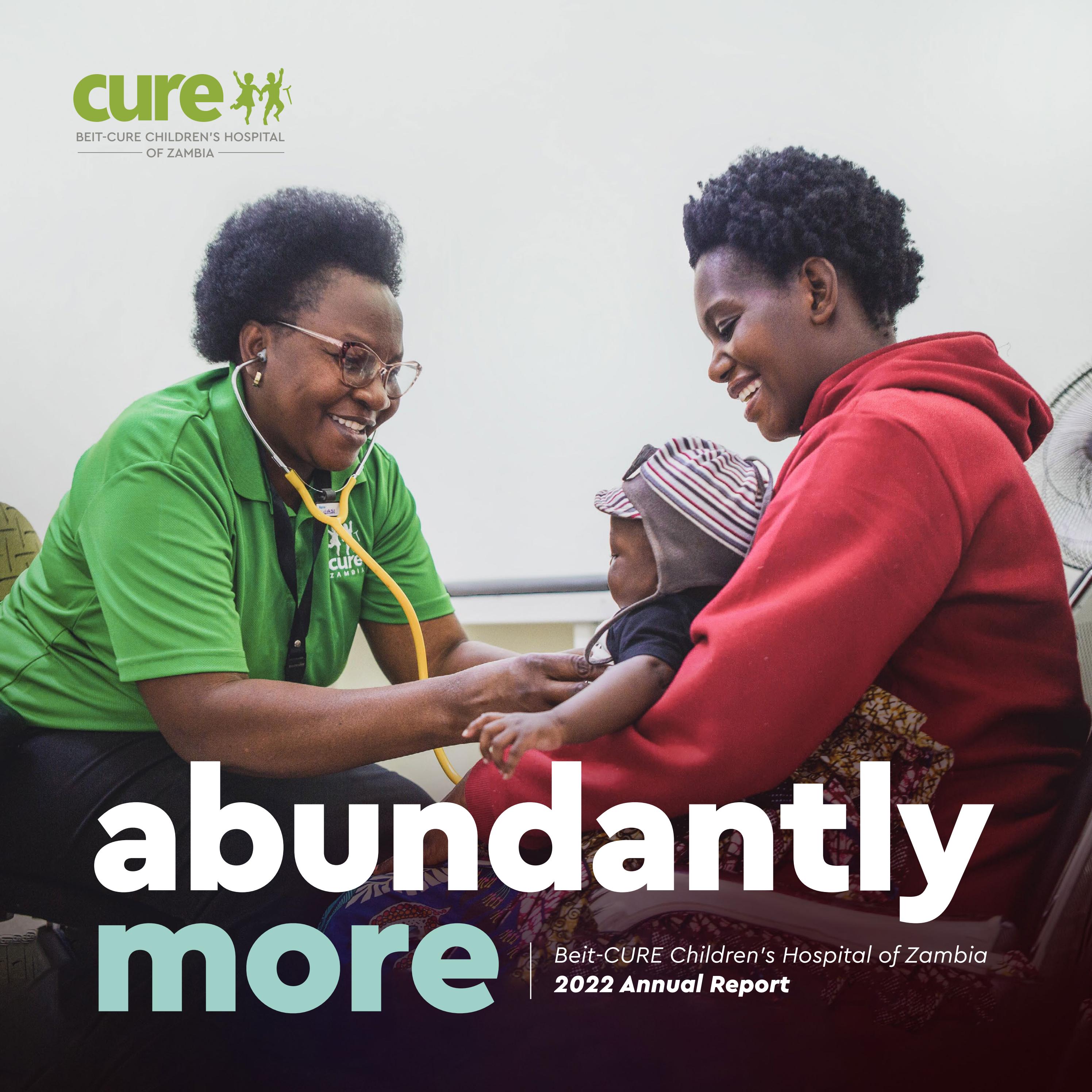 2022 Beit-CURE Children's Hospital of Zambia Annual Report by CURE ...