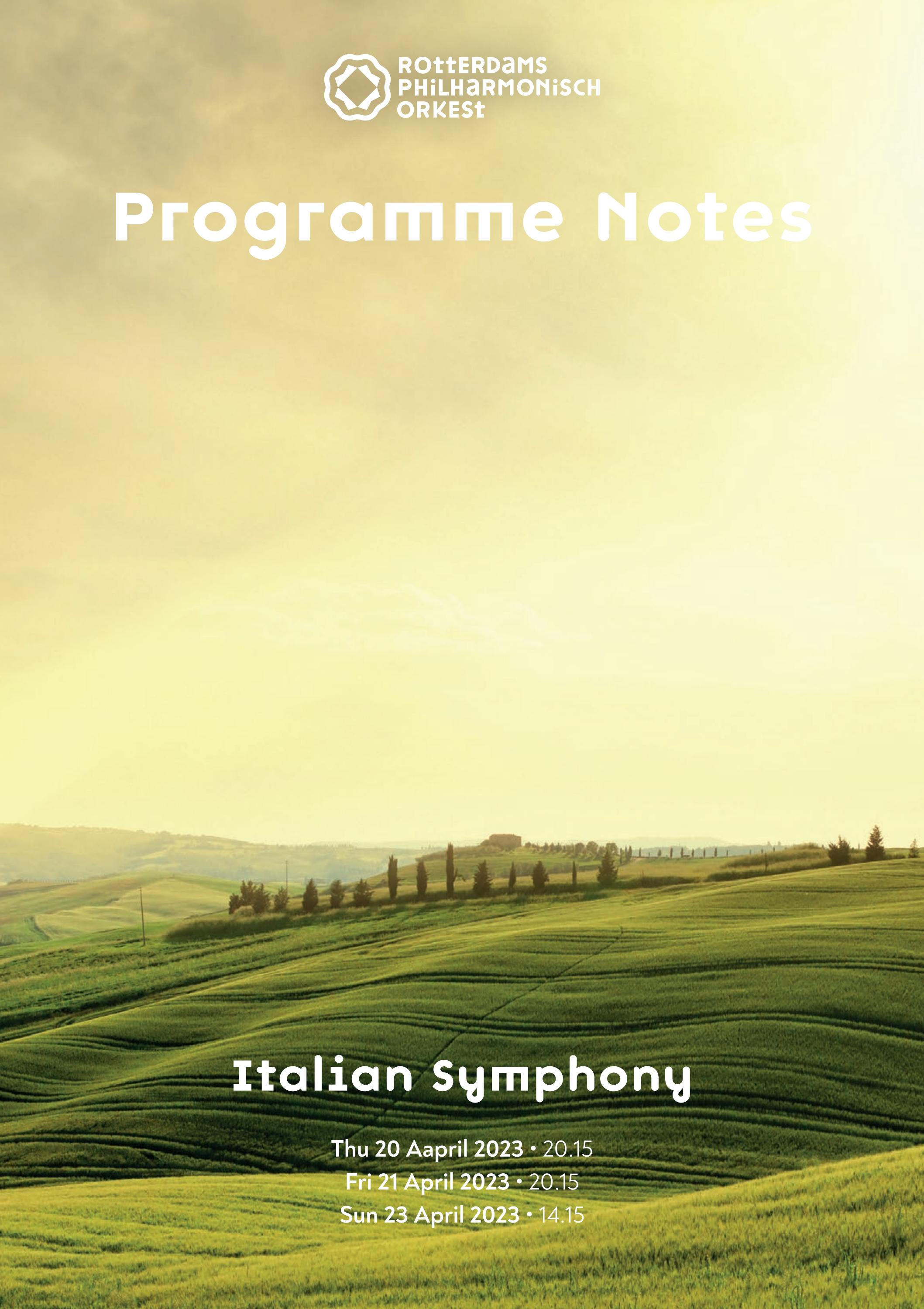 Programme Notes | Italian Symphony- 20, 21 & 23 April 2023 by ...