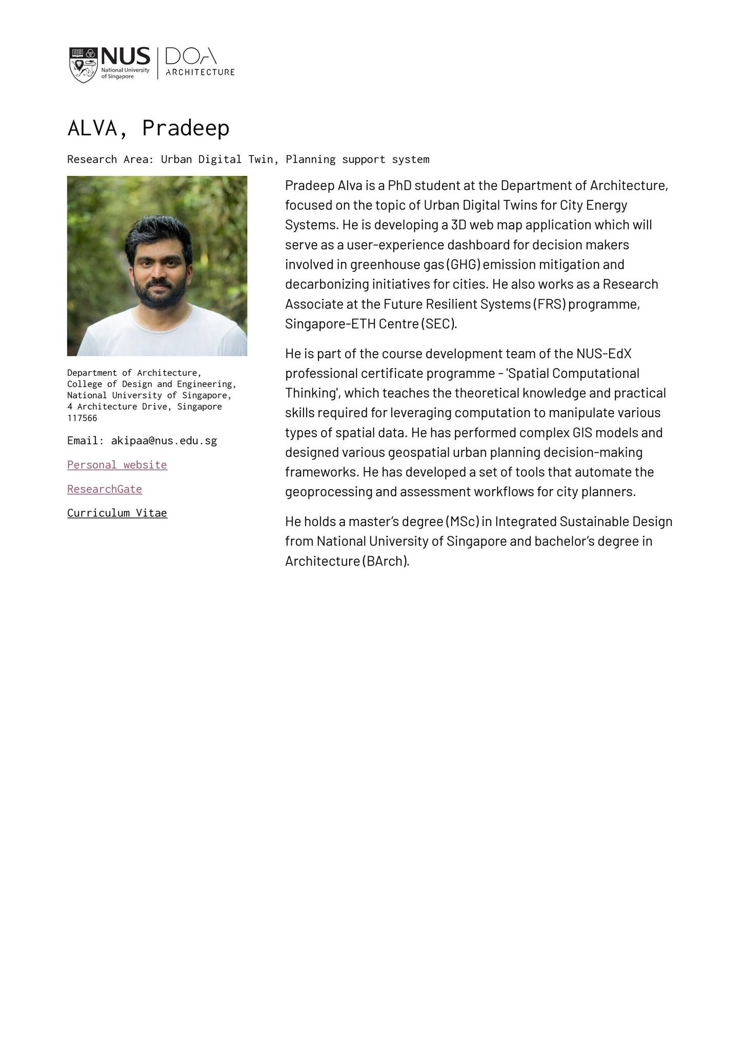 Alva, Pradeep + Urban Digital Twin + Planning support system by NUS Department of Architecture ...