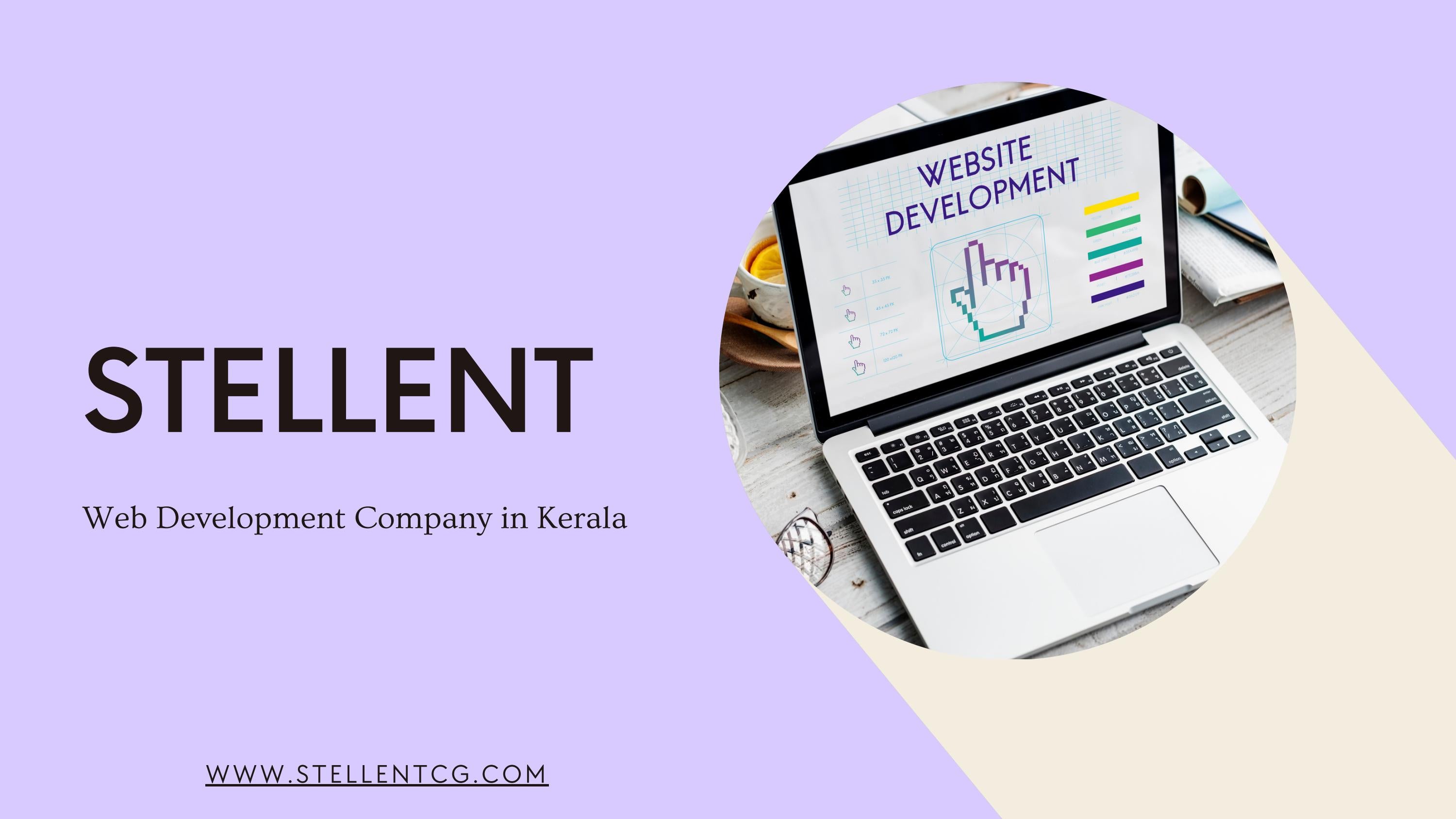 Web Development Company in Kerala | Stellent by Stellent - Issuu