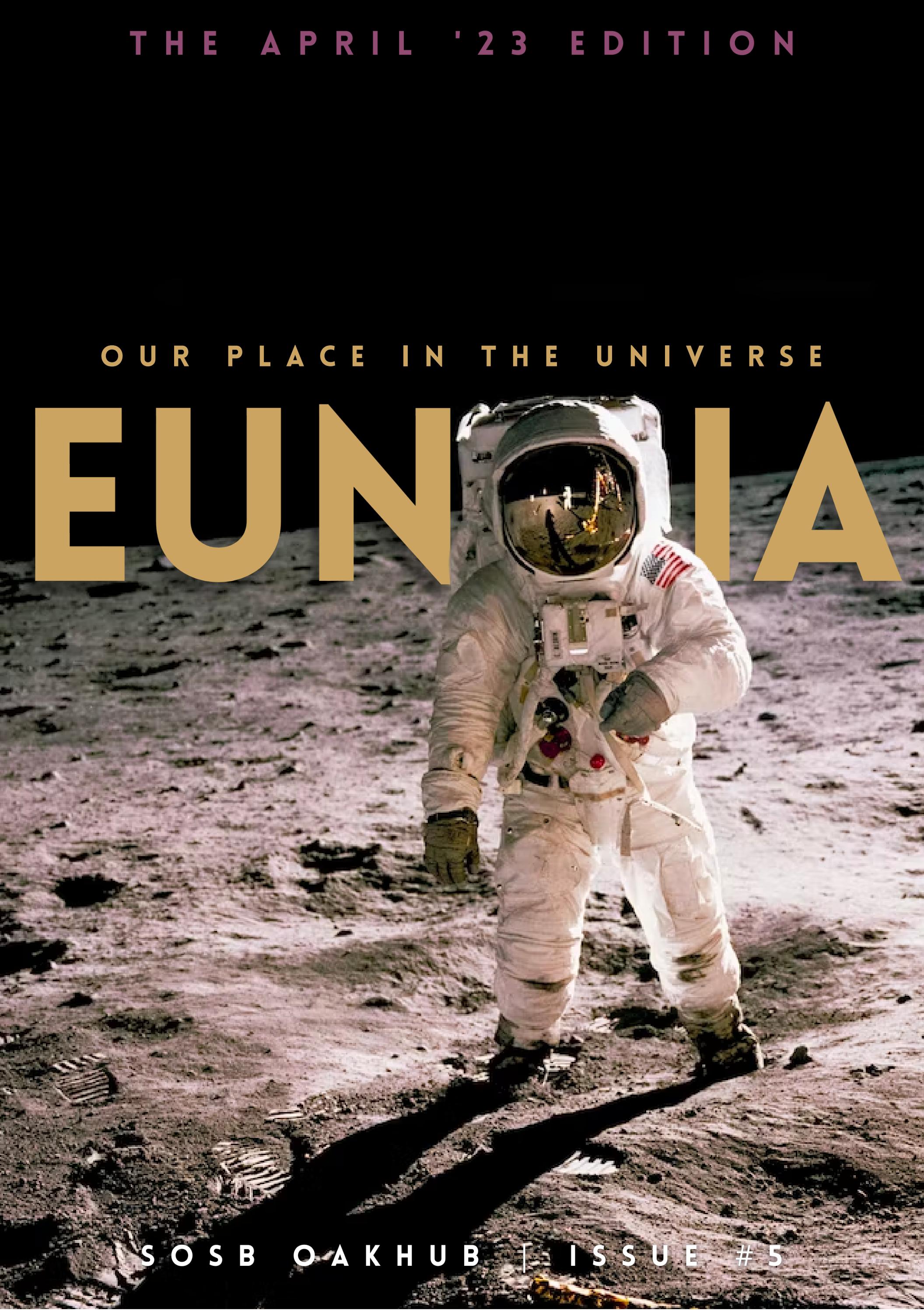 Eunoia issue #5: Our place in the universe by EunoiaByOWIS - Issuu