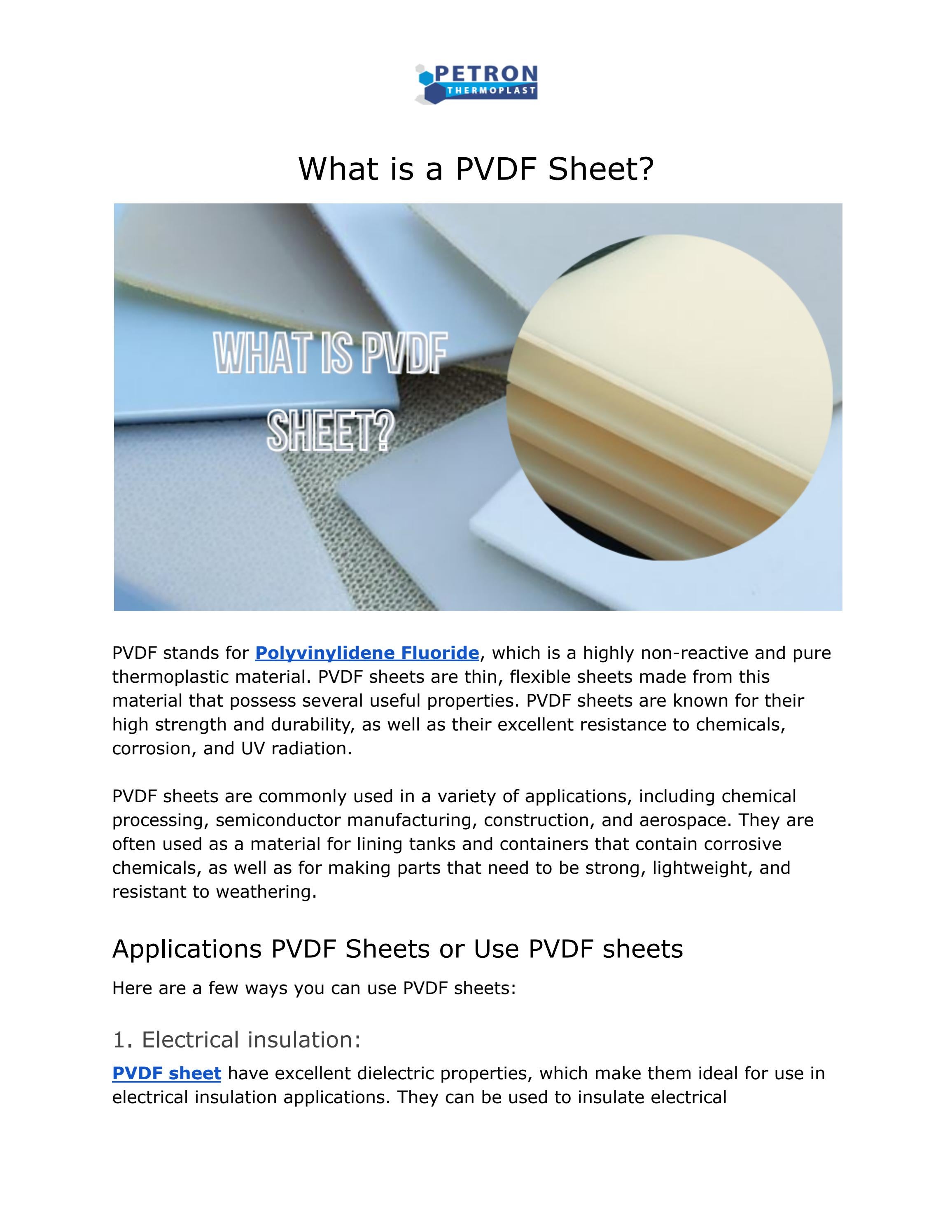 What is a PVDF Sheet? by PetronThermoPlast - Issuu