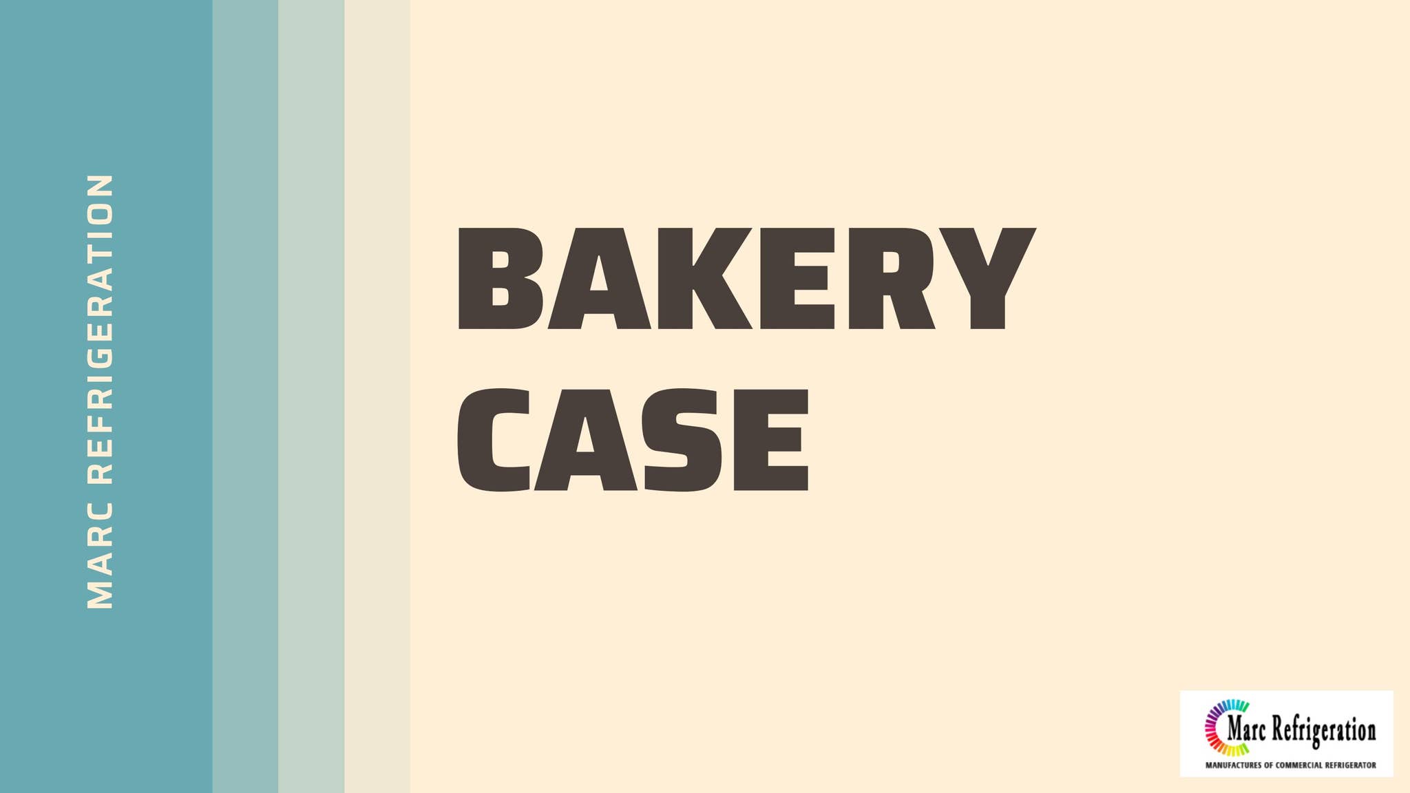 Bakery Case by Marc Refrigeration - Issuu