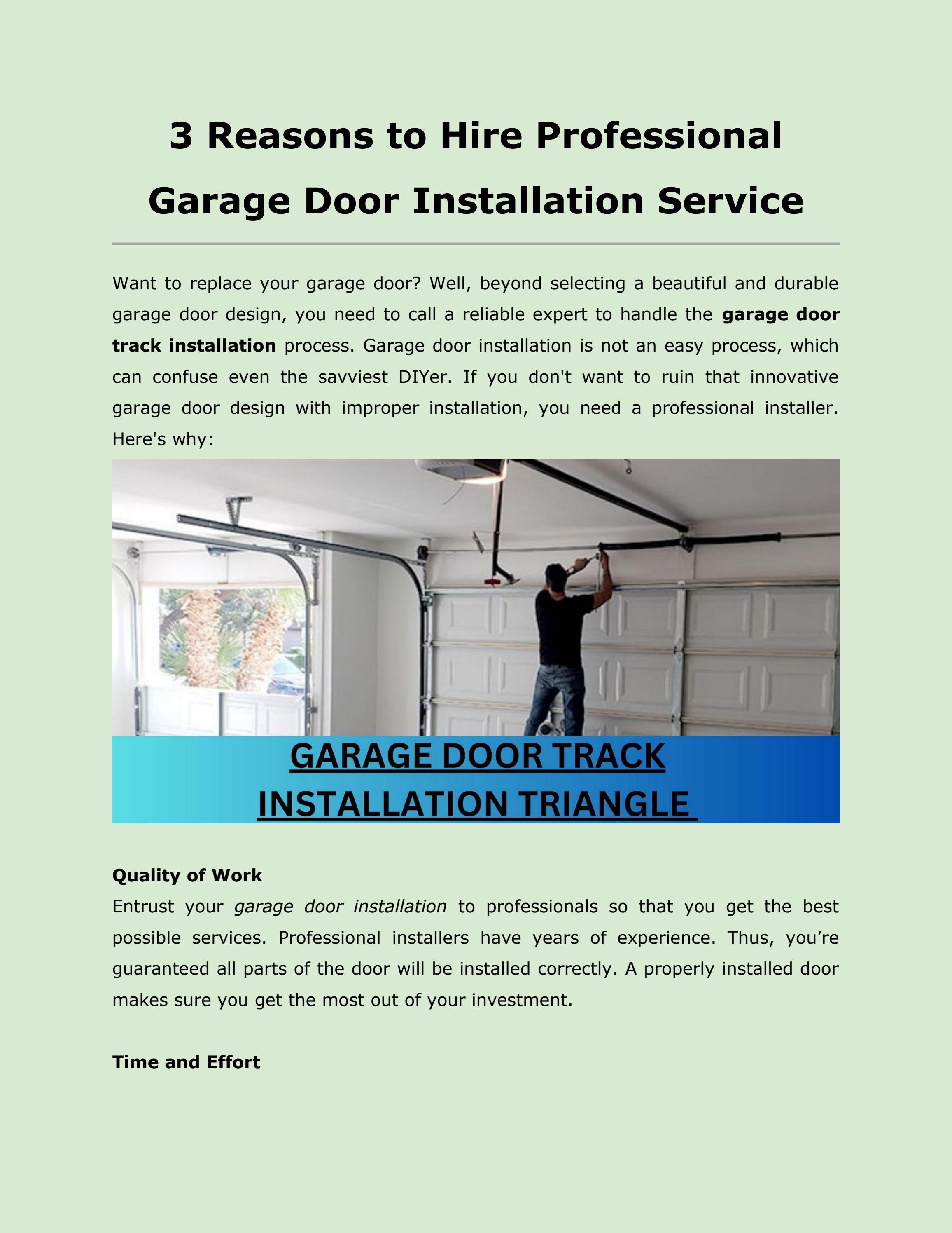 3 Reasons to Hire Professional Garage Door Installation Service by ...