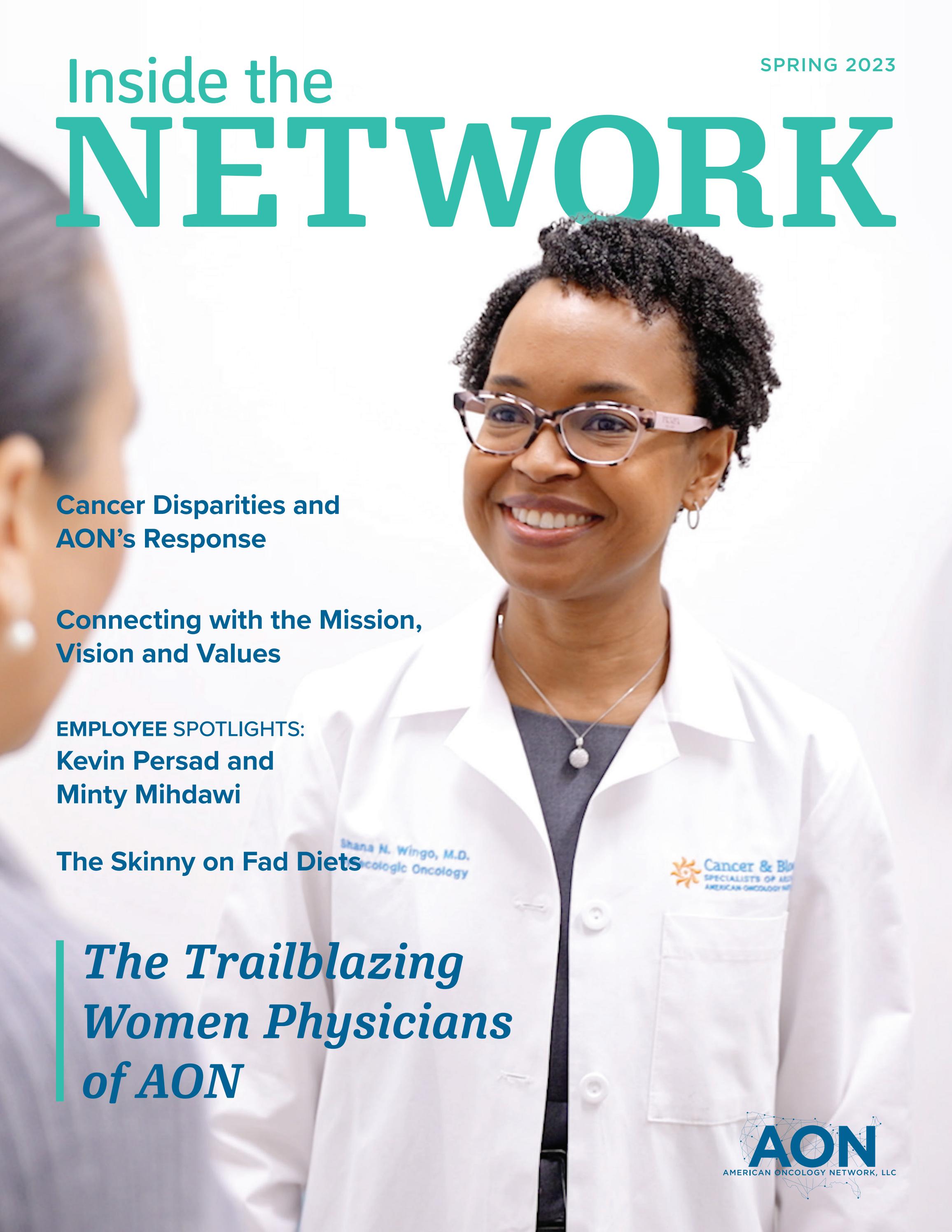 AON Inside the Network, Spring 2023 by American Oncology Network - Issuu