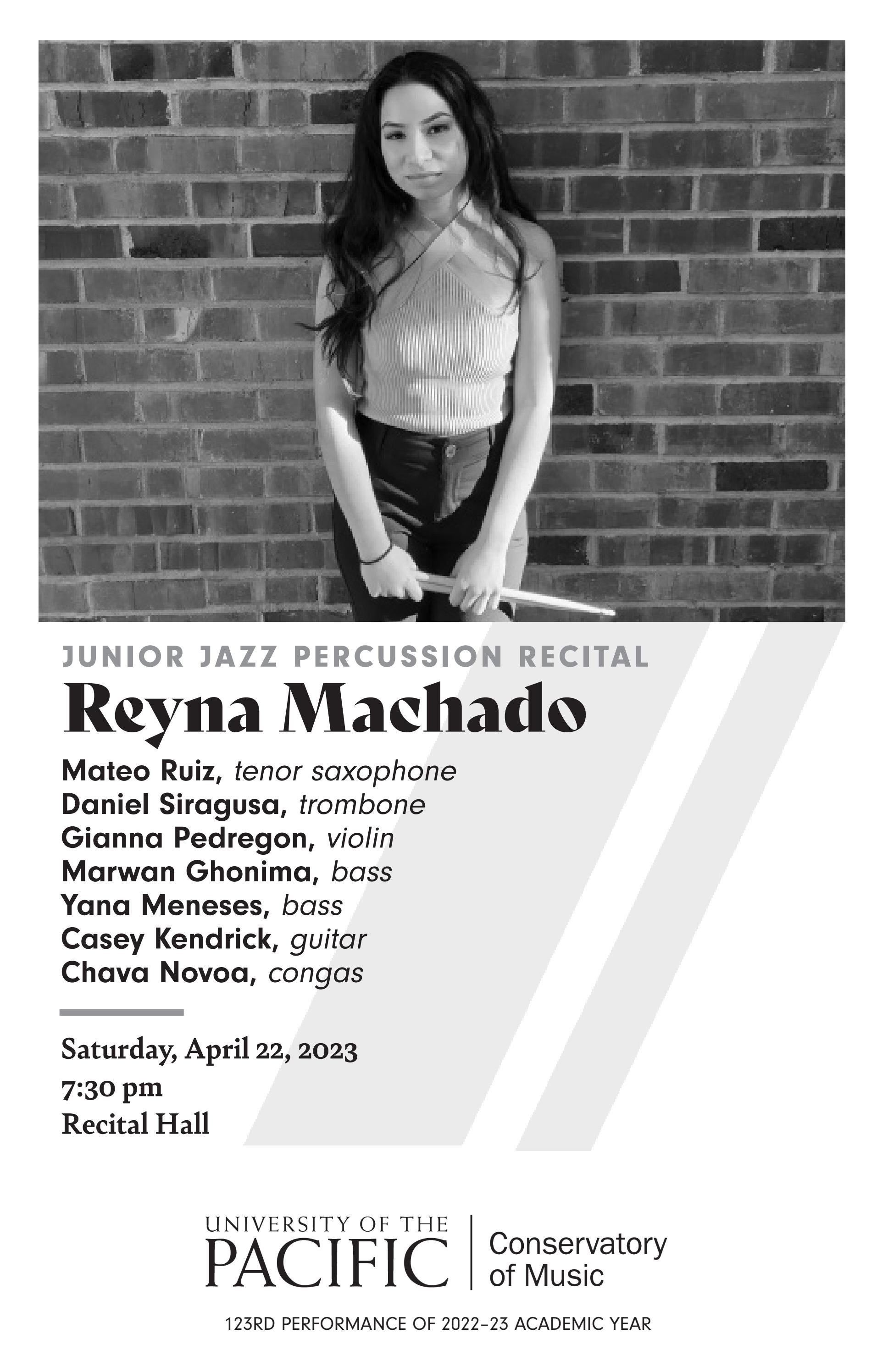 4/22/23 Student Junior Recital, Reyna Machado by University of the ...