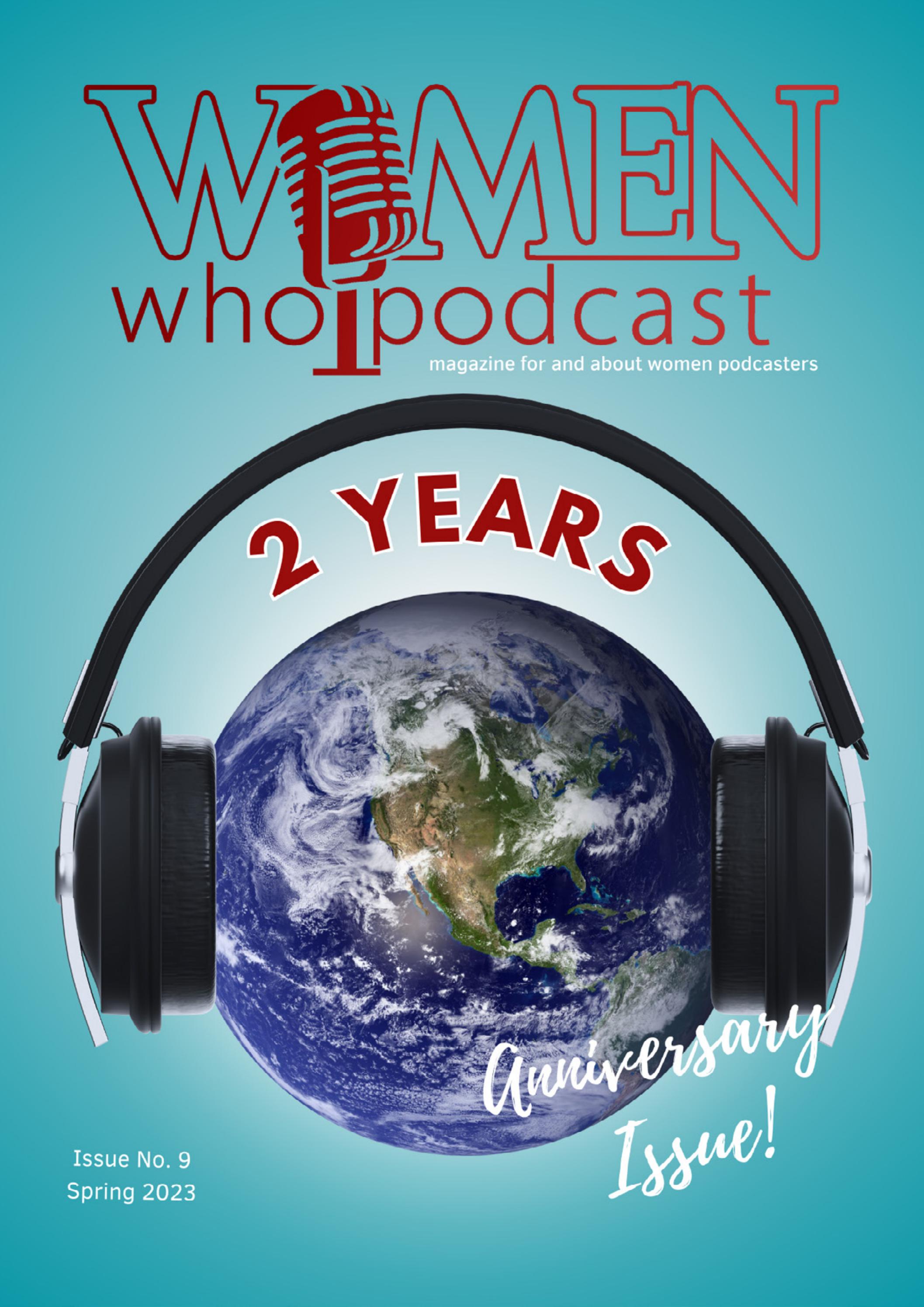Women Who Podcast Magazine - Spring 2023 Anniversary Issue Nine by ...