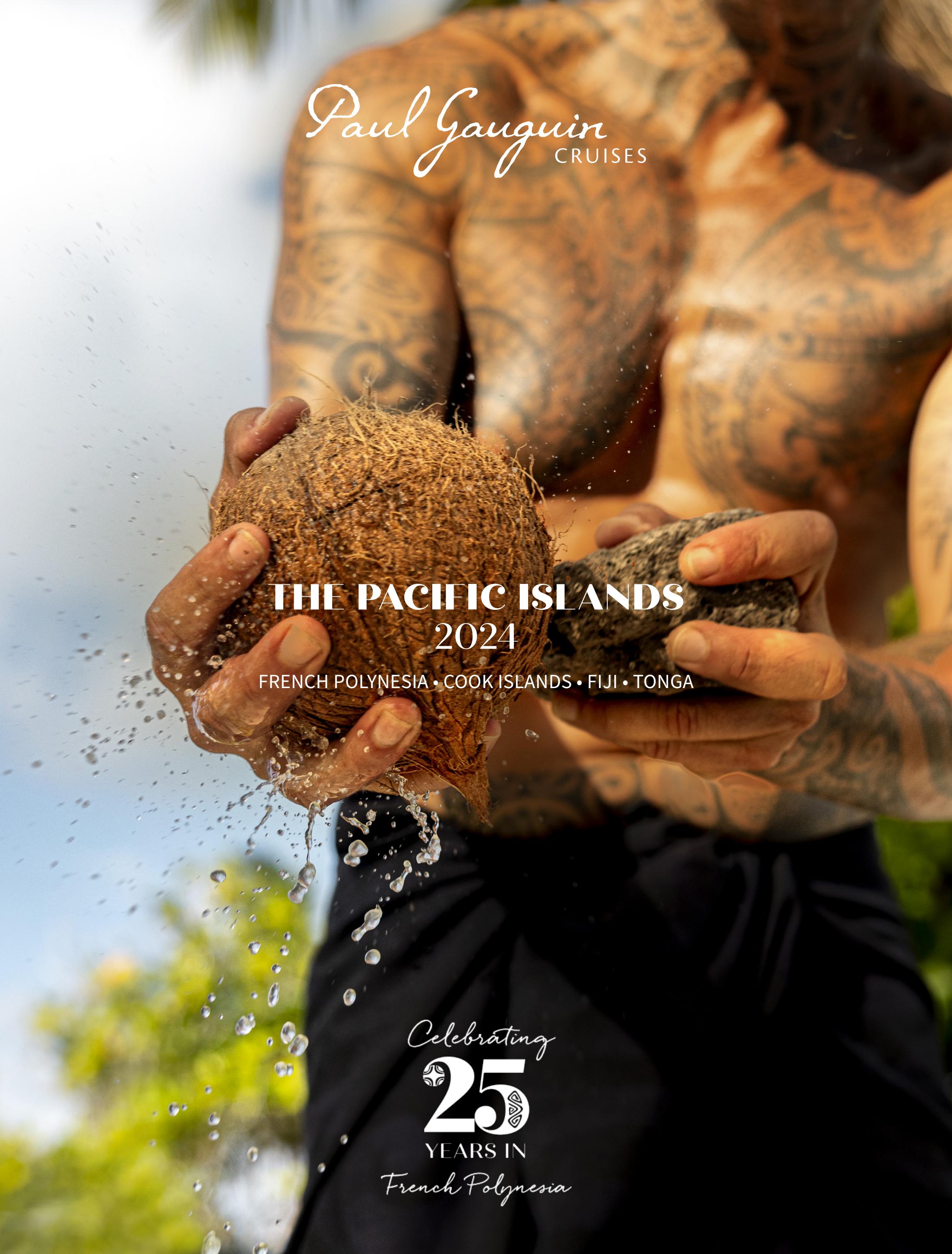 Paul Gauguin Cruises - The Pacific Islands 2024 by cruisetraveller.com ...