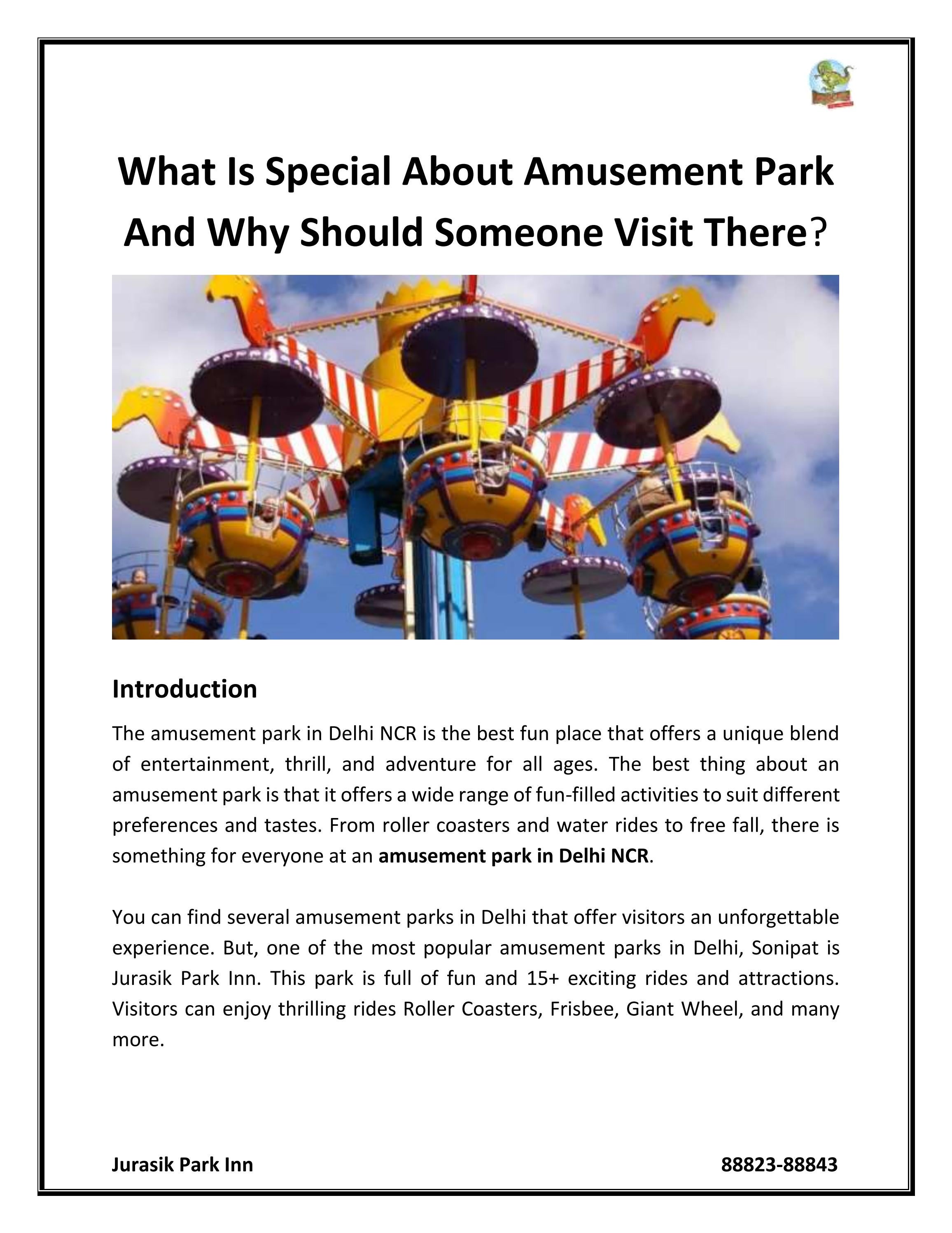 What Is Special About Amusement Park And Why Should Someone Visit There ...