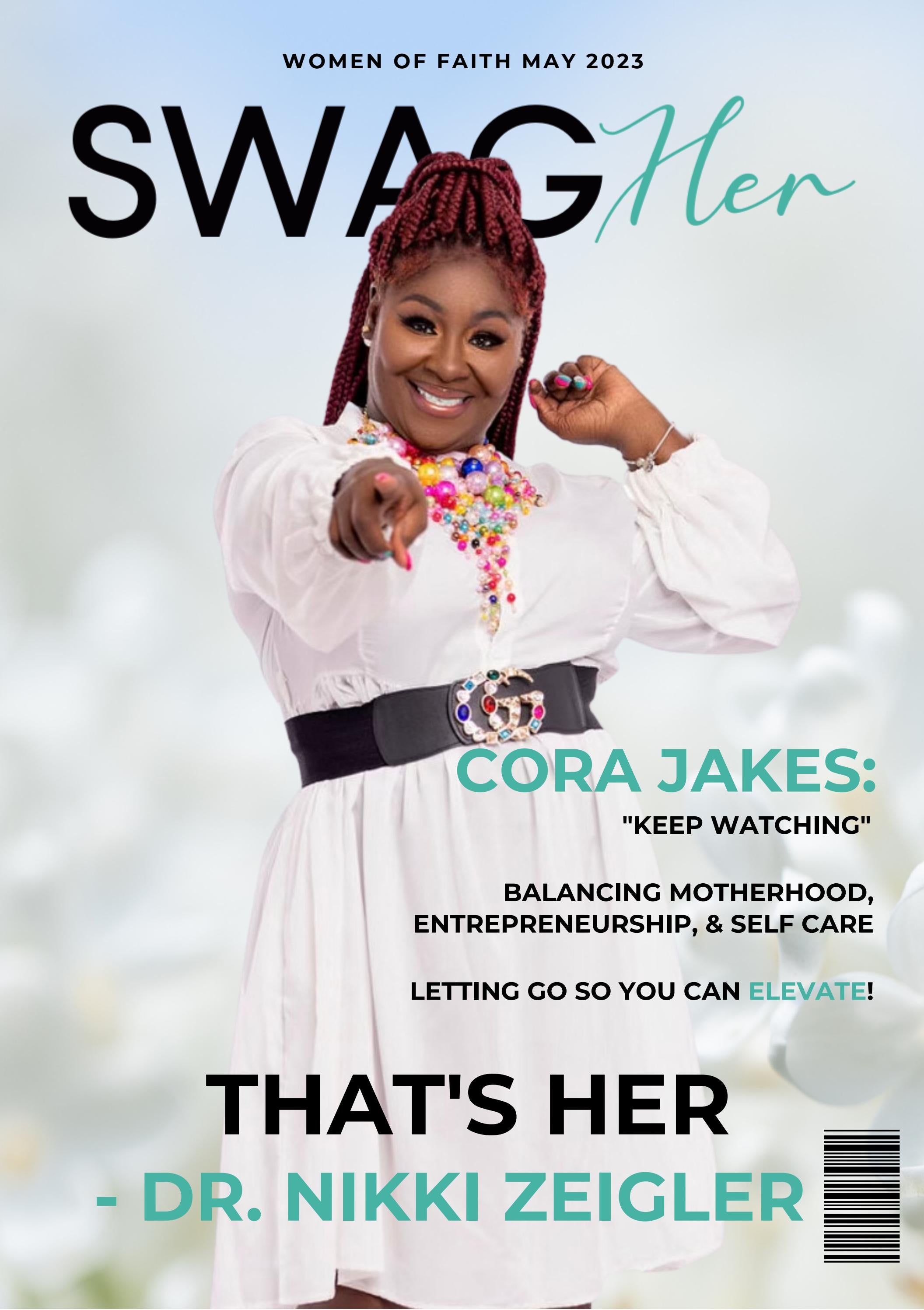 Women of Faith w/ Dr. Nikki Zeigler by SwagHer Magazine - Issuu