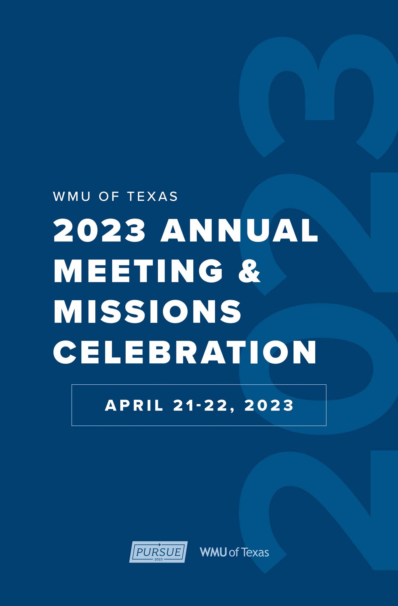 Pursue 2023: WMU of Texas Annual Meeting & Missions Celebration by ...