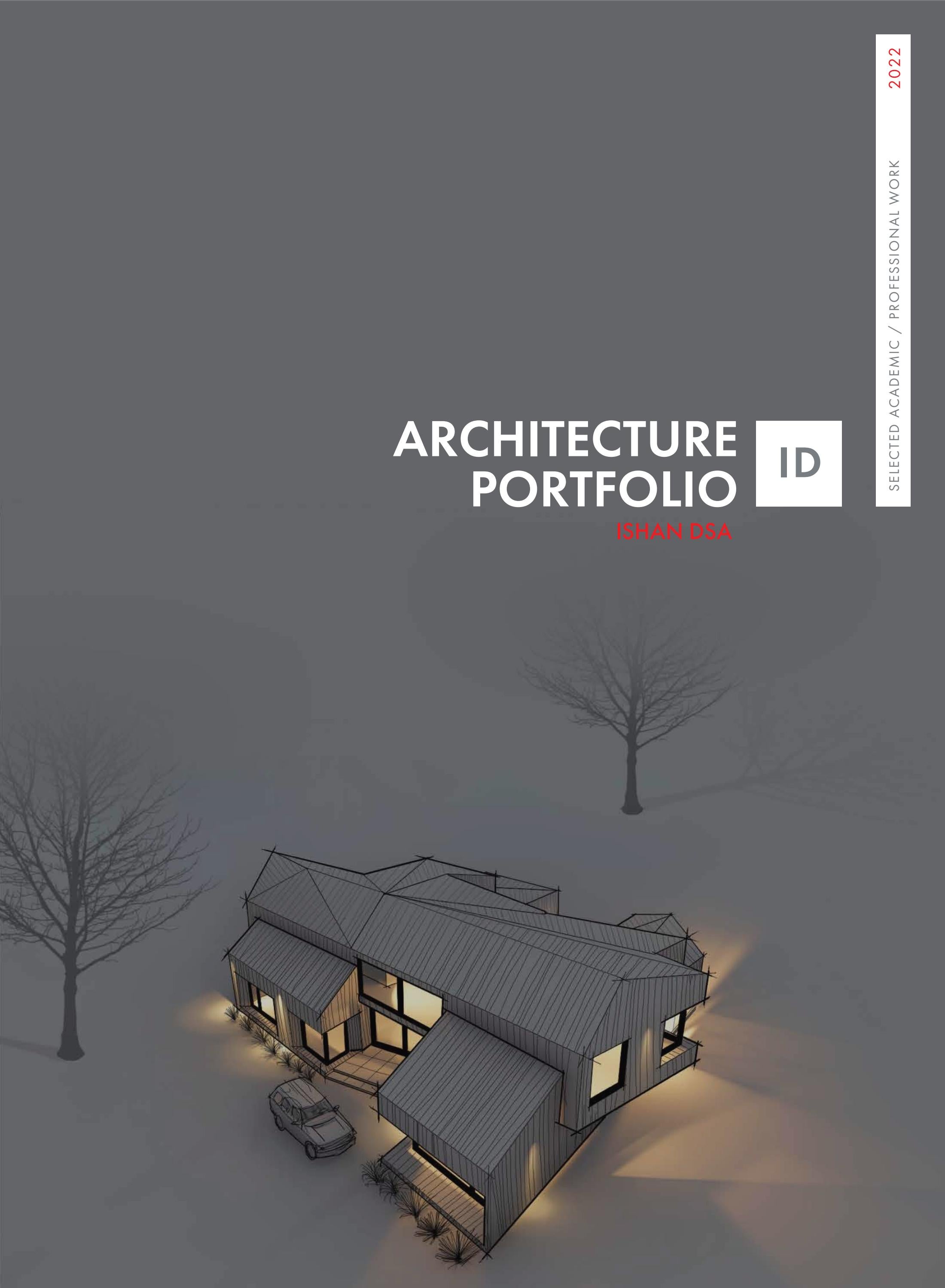 Architecture Portfolio - Ishan Dsa by Ishan Dsa - Issuu