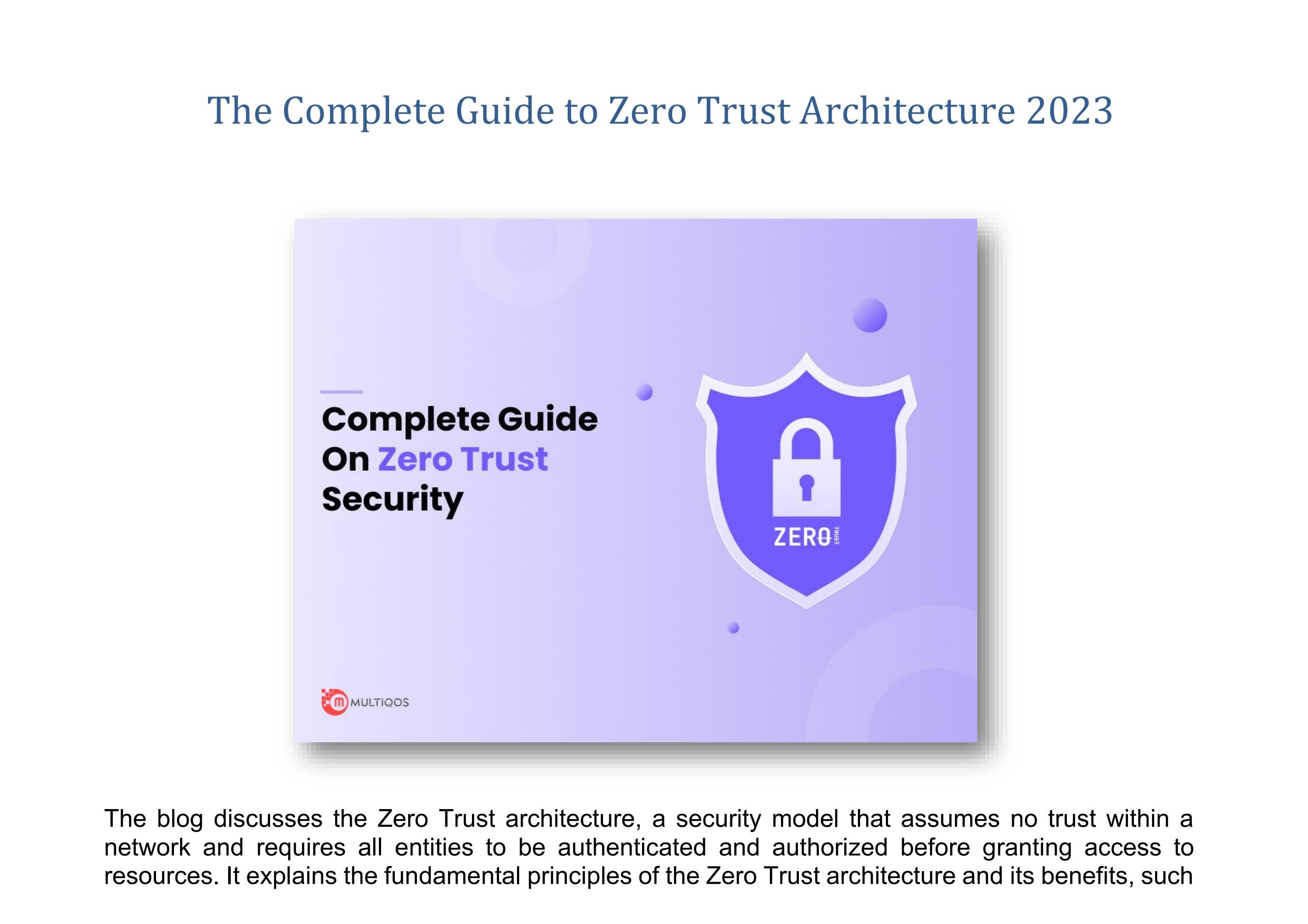 The Complete Guide to Zero Trust Architecture 2023 by MultiQoS - Issuu