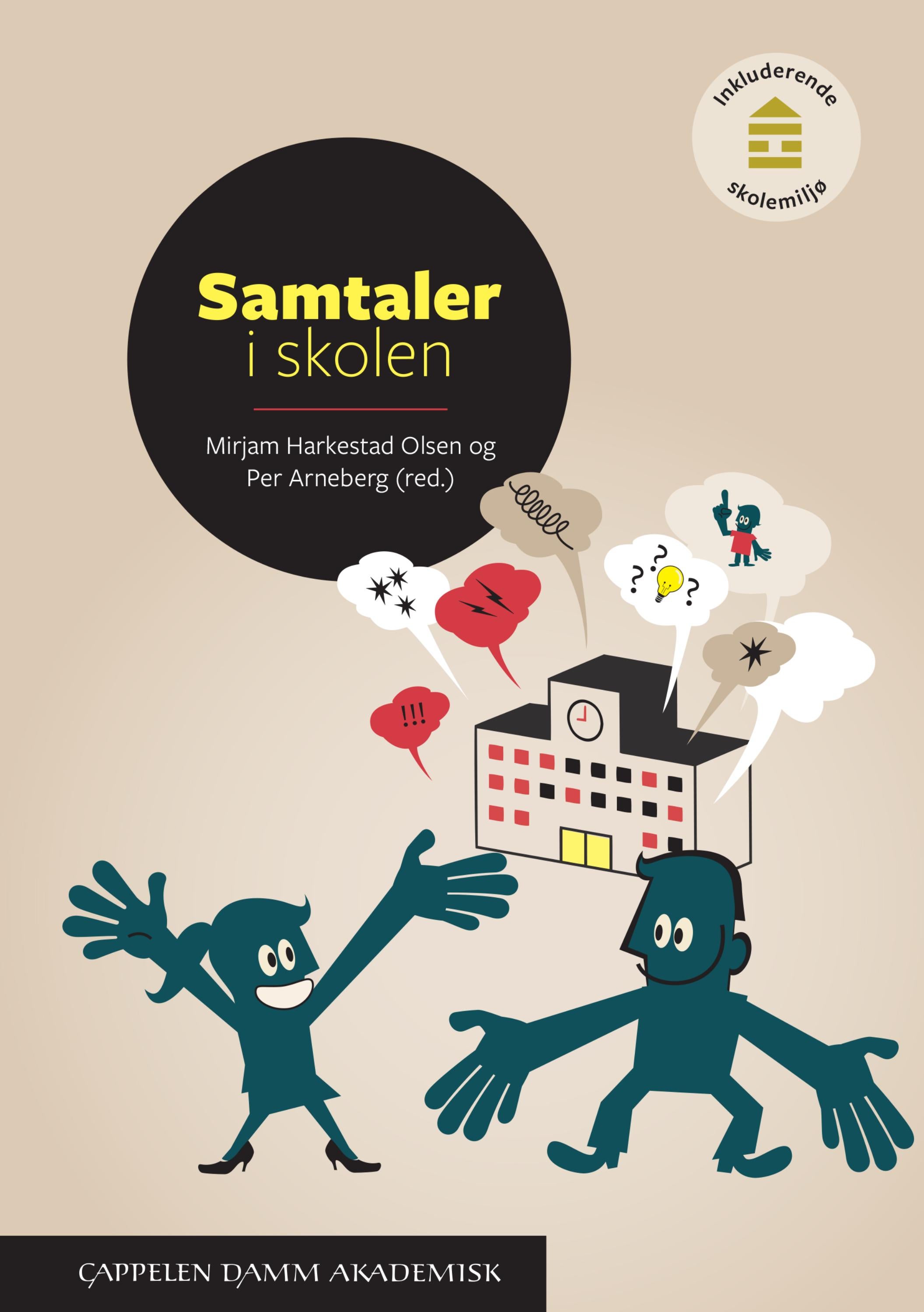 Samtaler i skolen: Utdrag by Cappelen Damm - Issuu