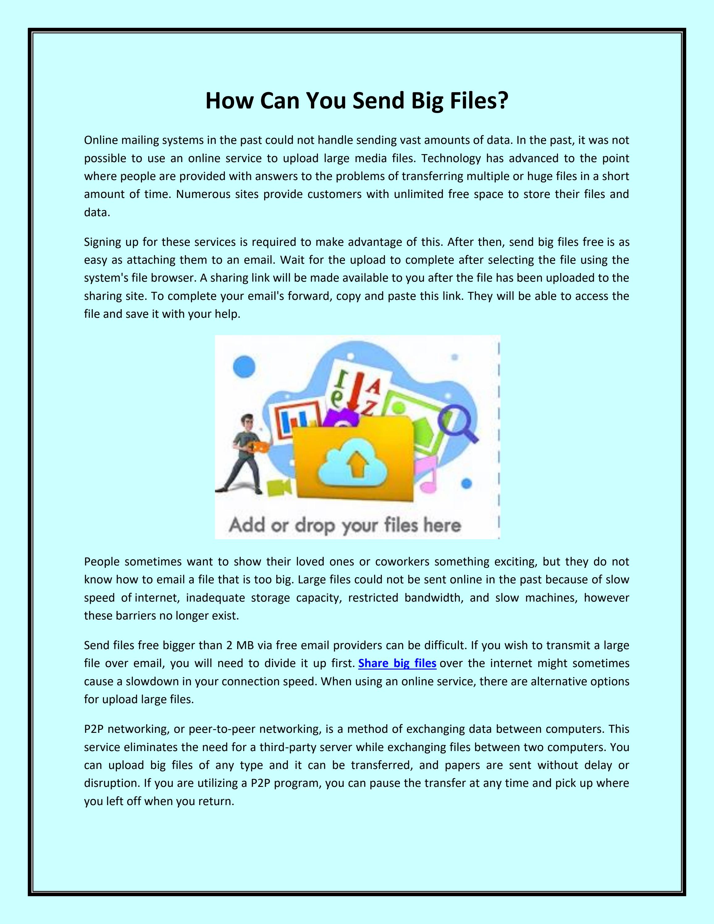 How Can You Send Big Files? by lukecarterblog - Issuu