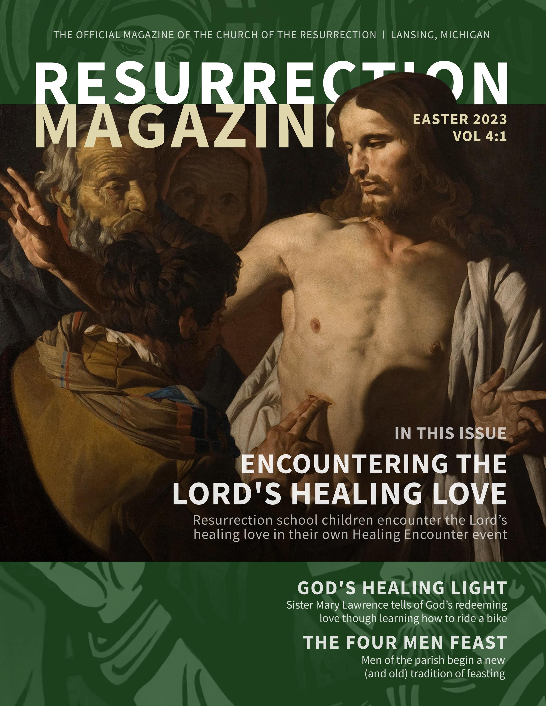 Resurrection Magazine Easter 2023 Vol 4:1 by Church of the Resurrection ...