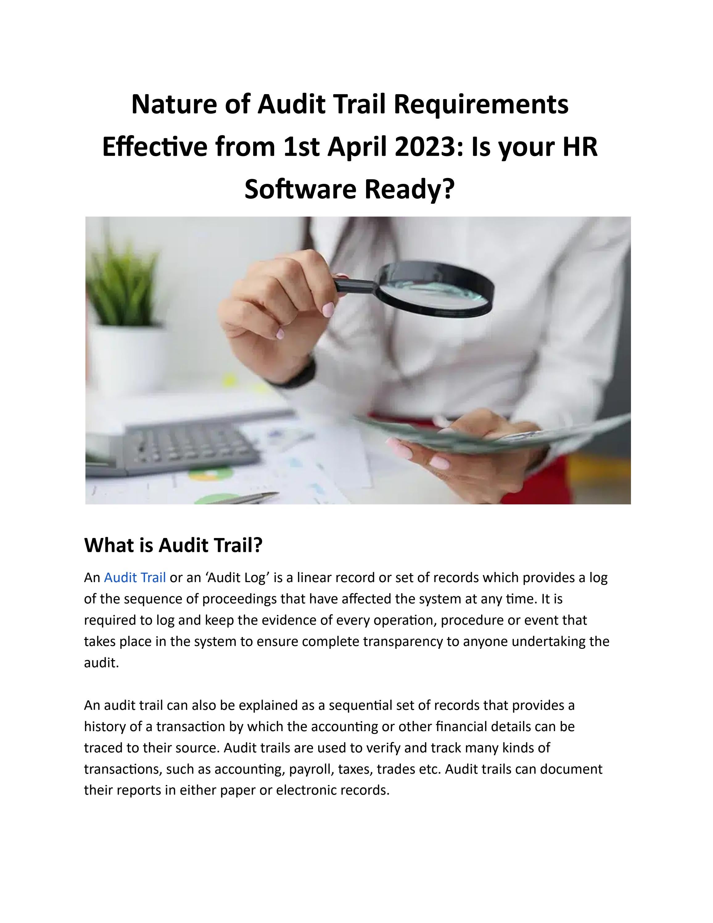 Nature of Audit Trail Requirements Effective from 1st April 2023: Is ...