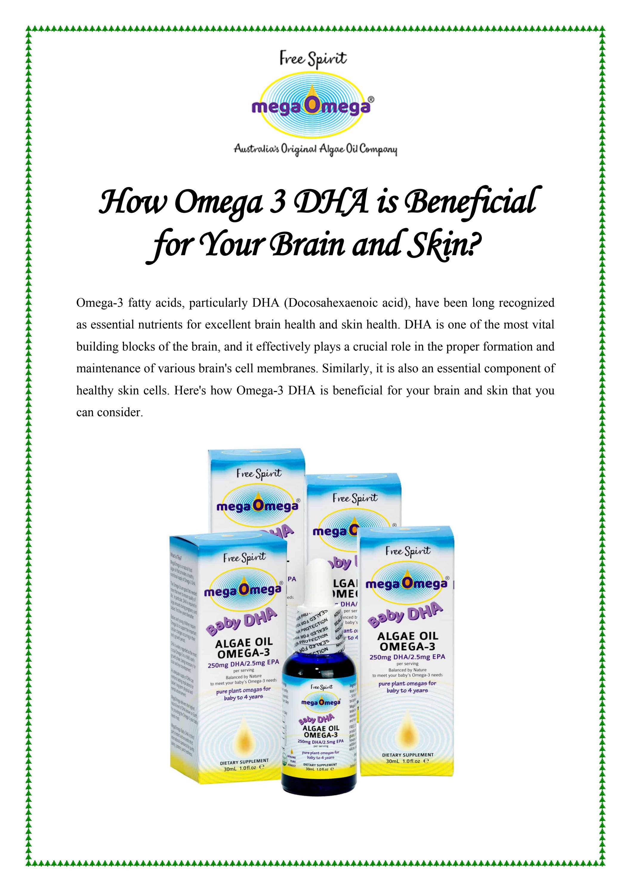 How Omega 3 DHA is Beneficial for Your Brain and Skin? by Free Spirit ...