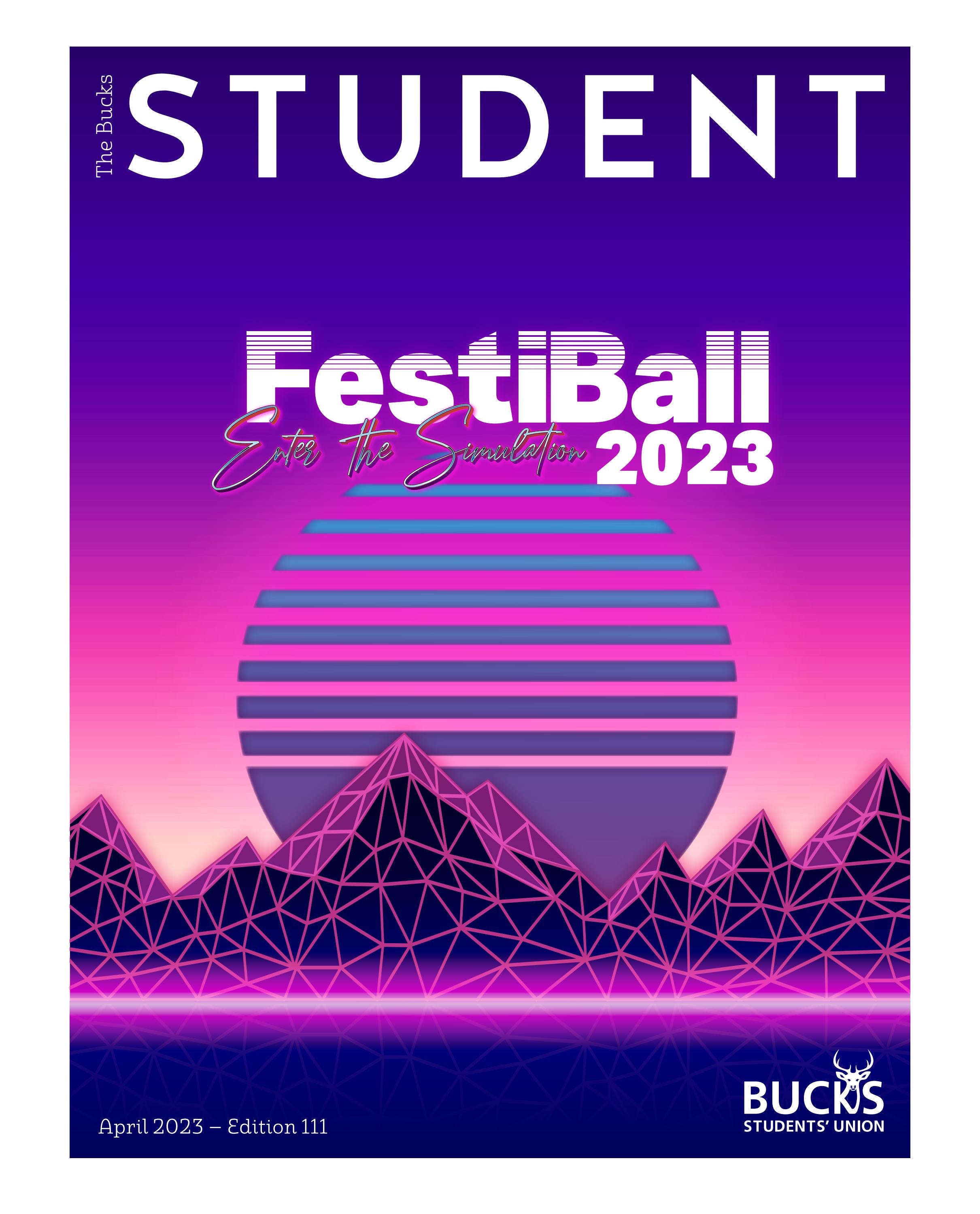 The Bucks Student: Edition 111 by Bucks Students' Union - Issuu