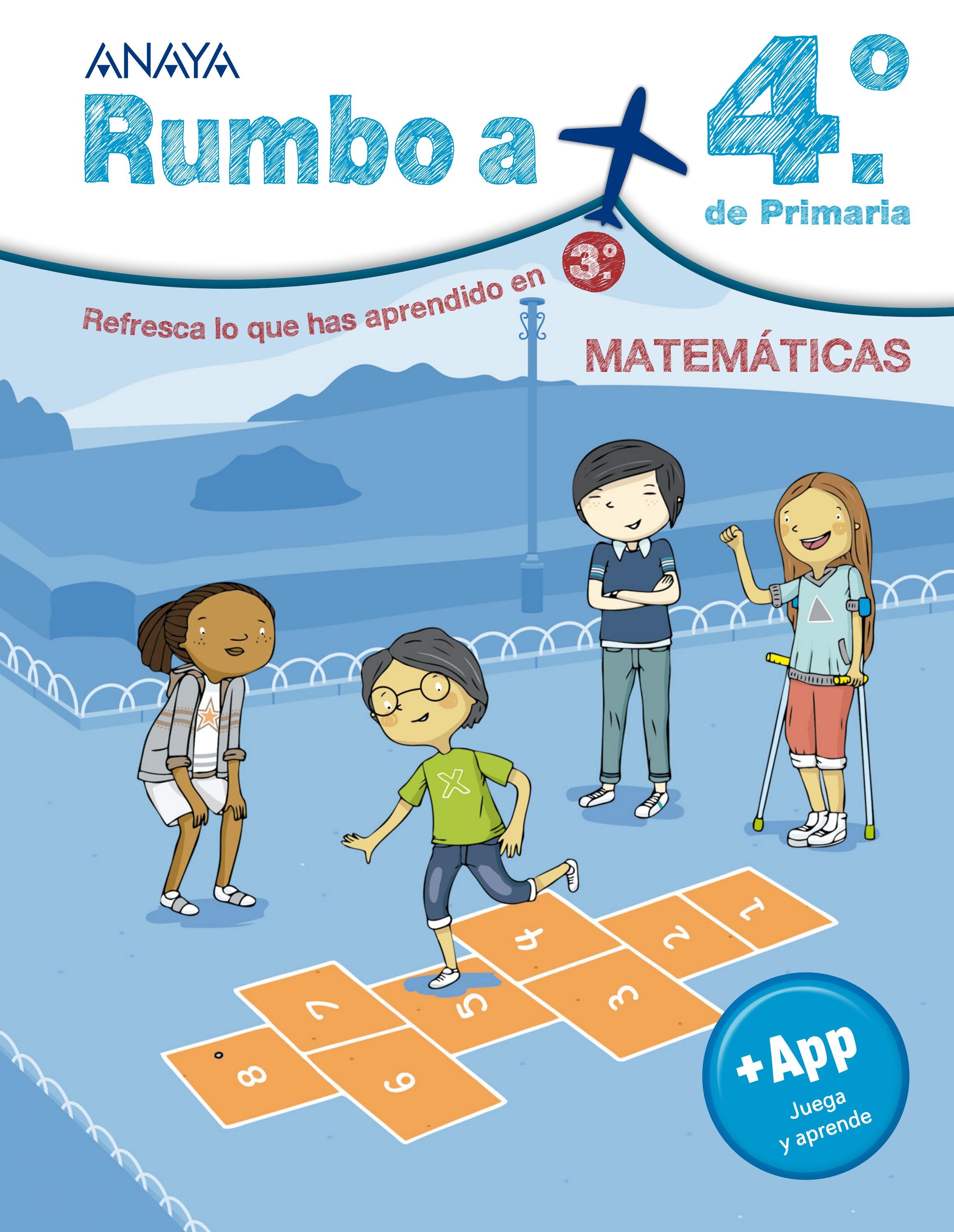 Rumbo a 4.º Matemáticas. Primaria. Anaya by Grupo Anaya, S.A. - Issuu