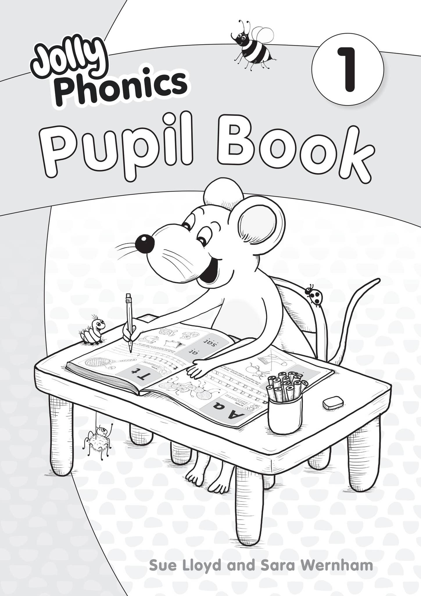 Jolly Phonics Pupil Book 1 JL9315 (black and white edition) by Jolly ...