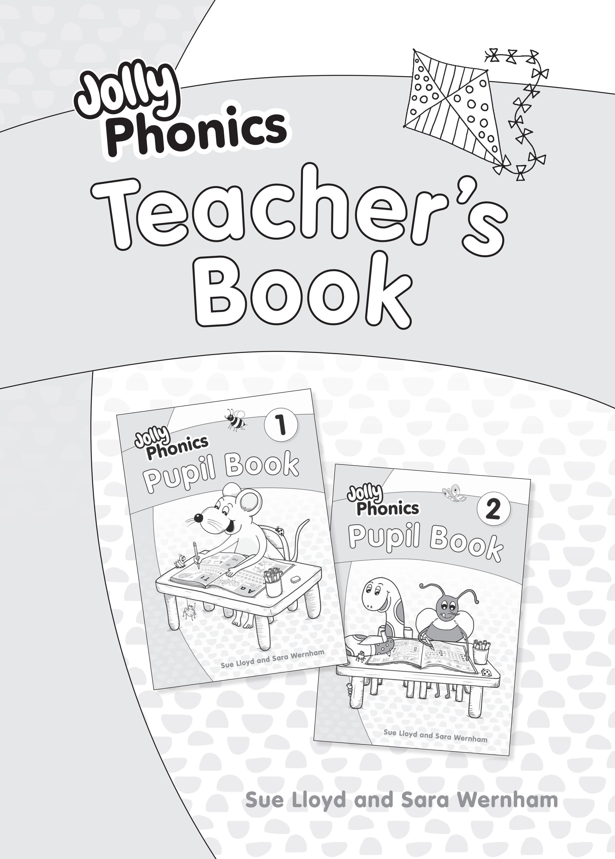 Jolly Phonics Teacher s Book JL9629 black And White Edition By Jolly Jolly Phonics Teacher s Book JL9629 black And White Edition By Jolly