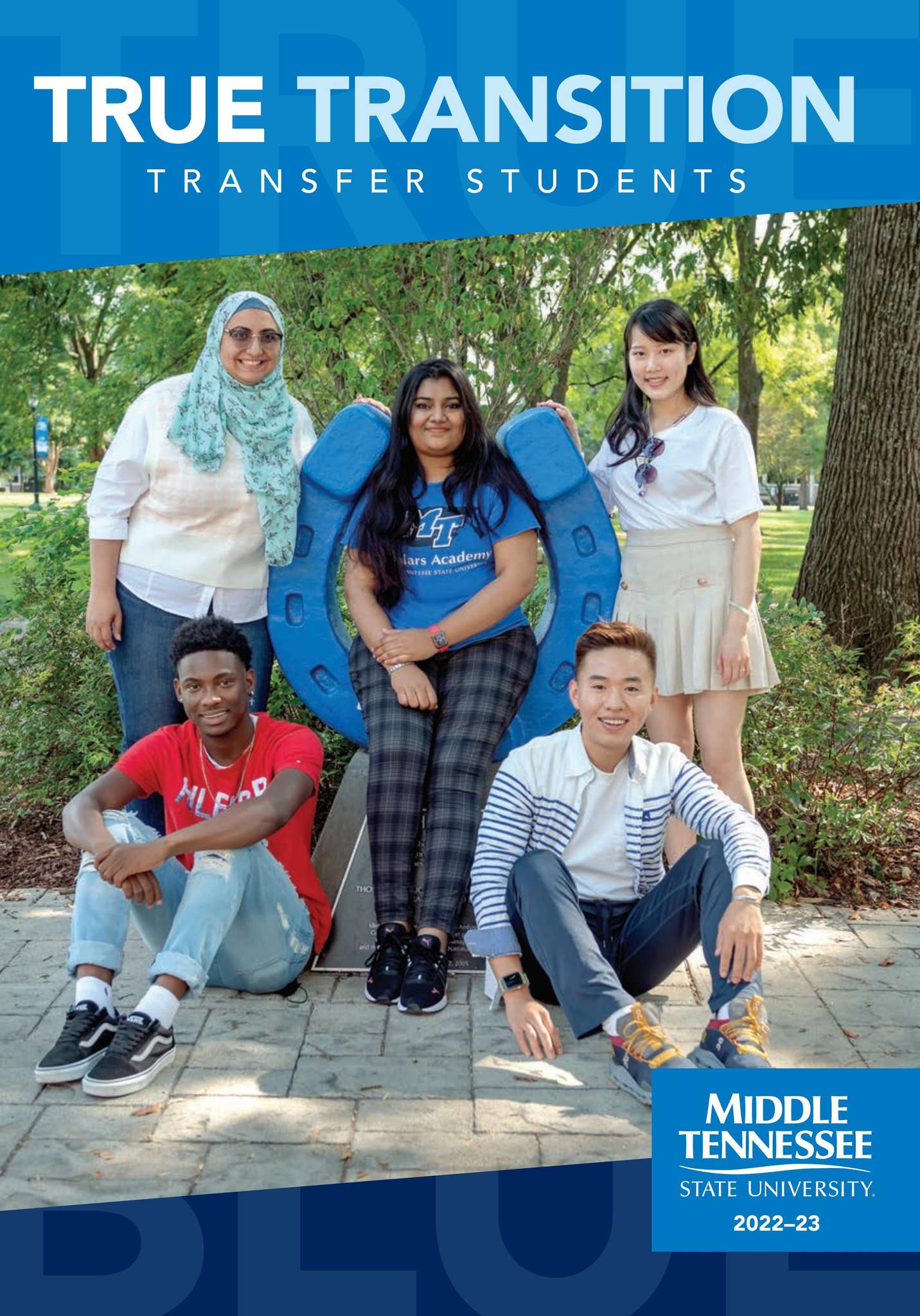 True Transition 2022–23 MTSU Transfer Students by Middle Tennessee ...