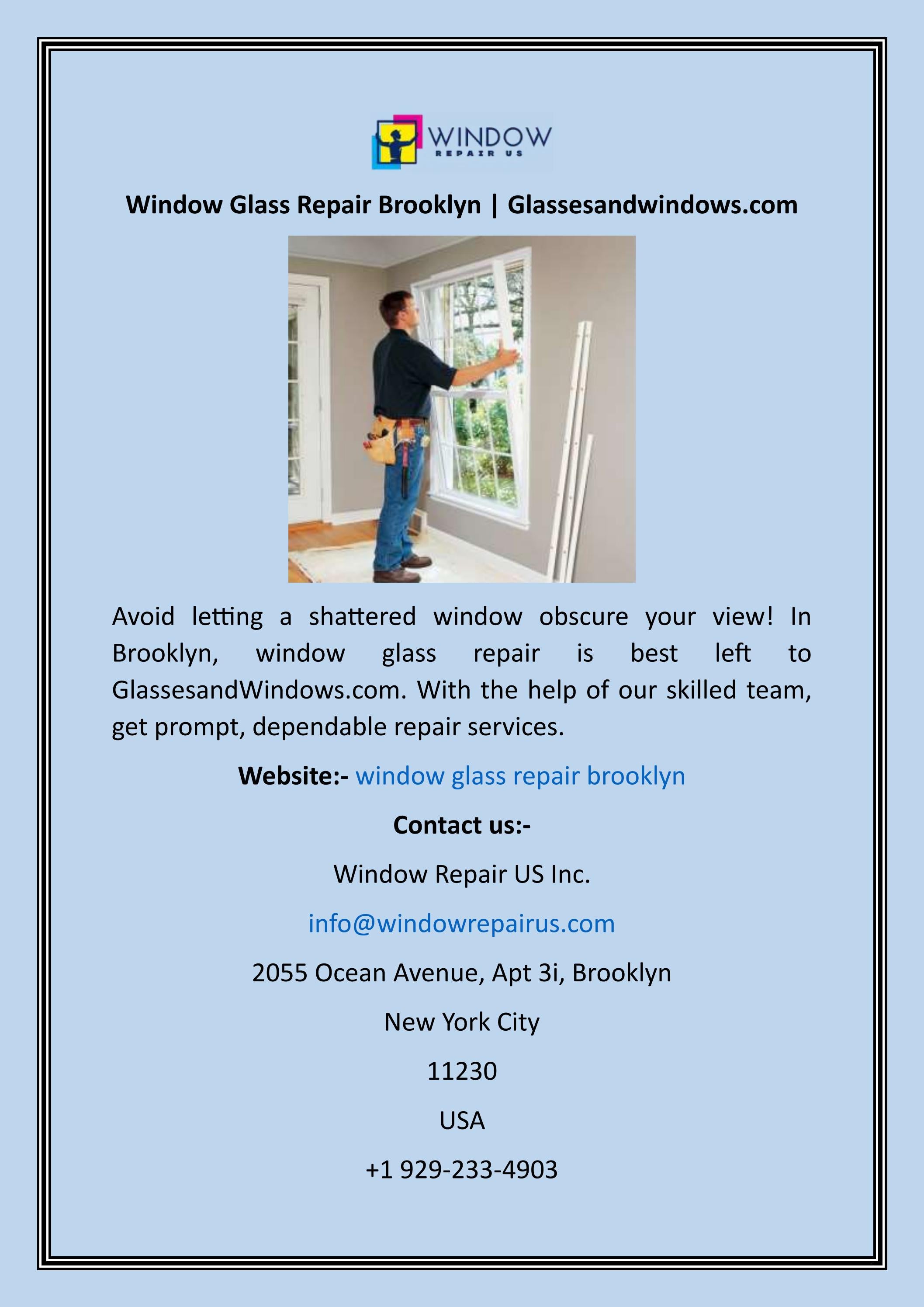 Window Glass Repair Brooklyn | Glassesandwindows.com by Window Repair US Inc. - Issuu