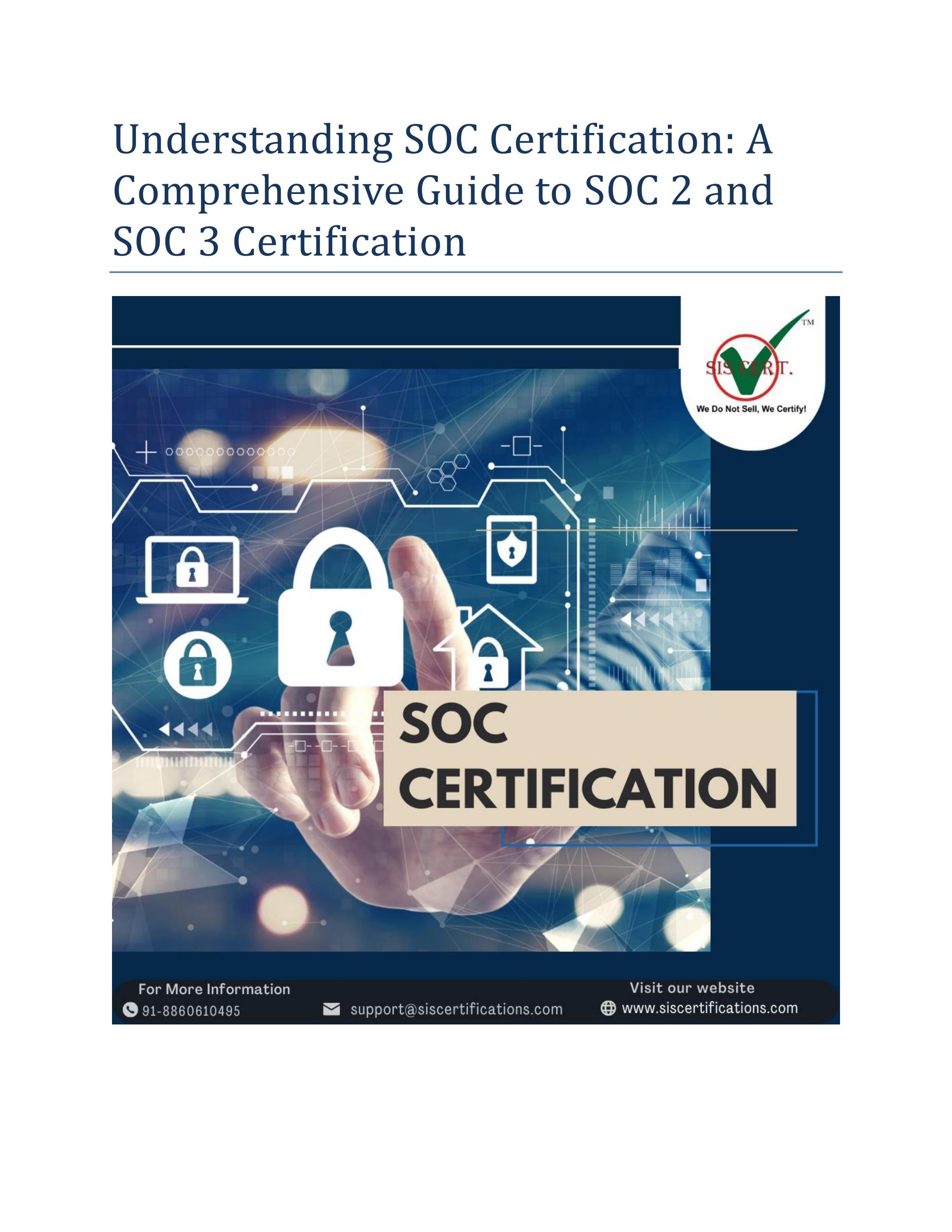 Understanding SOC Certification: A Comprehensive Guide to SOC 2 and SOC ...