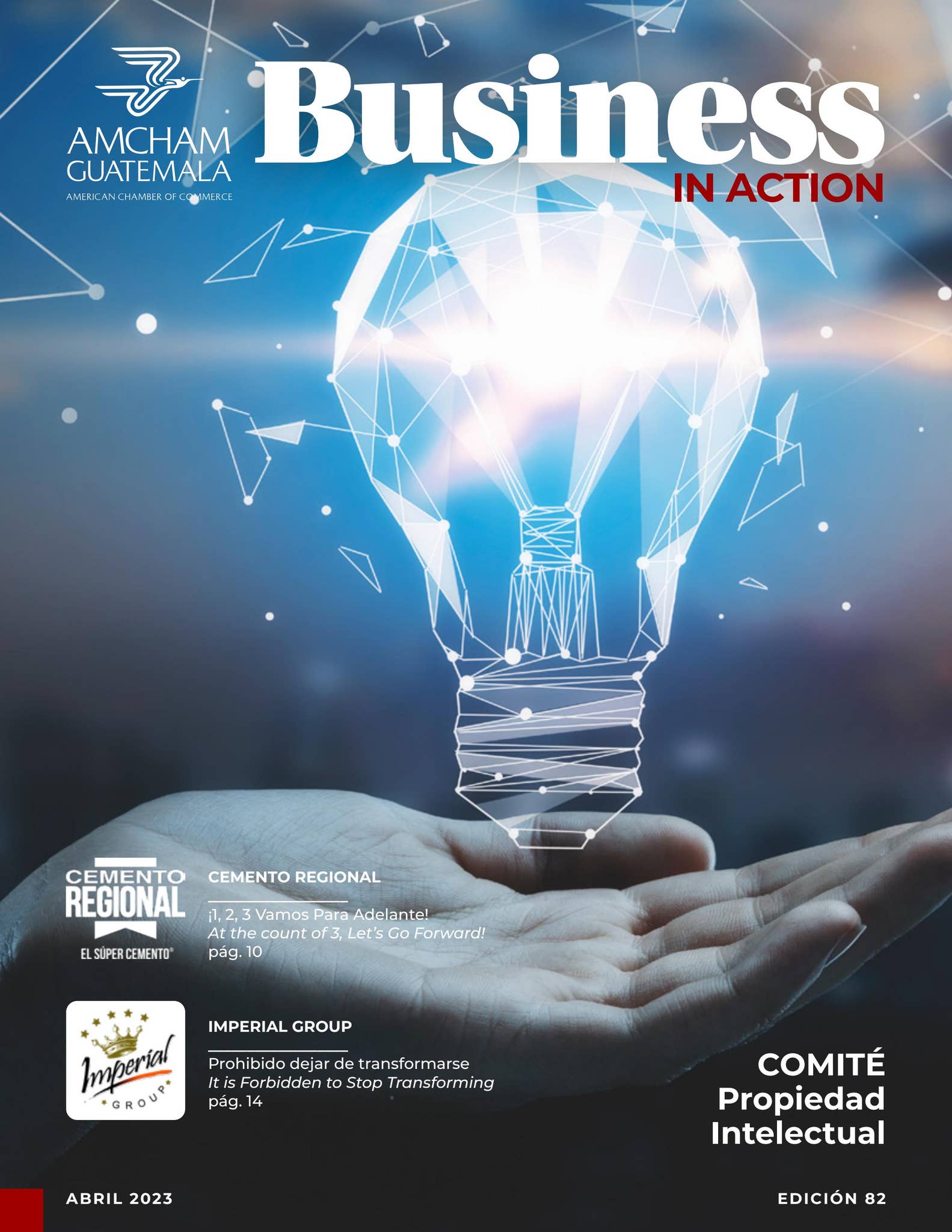 Business in Action - Abril 2023 by AmCham Guatemala - Issuu