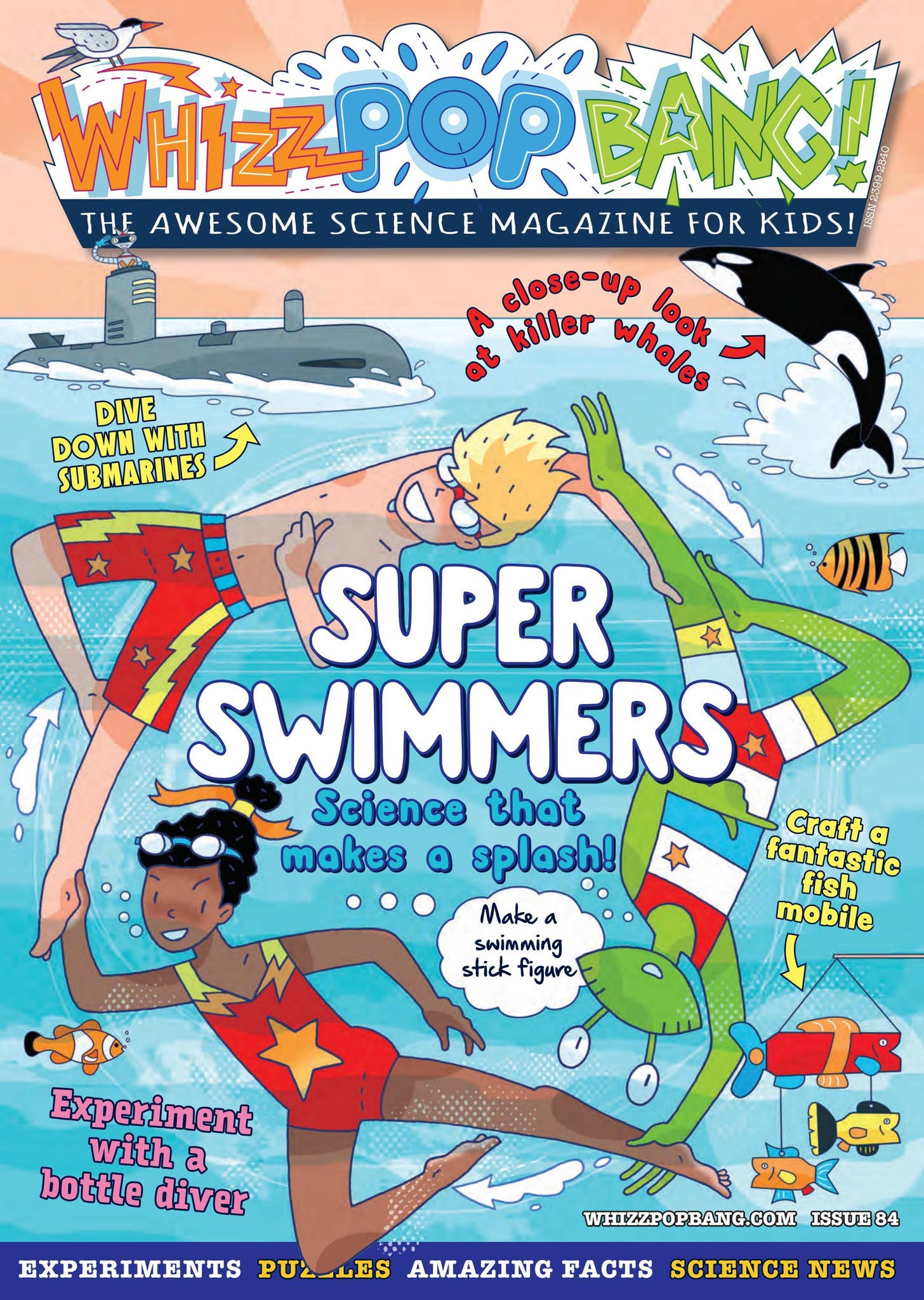 Whizz Pop Bang Science Magazine for Kids! Issue 84: SUPER SWIMMERS! by ...