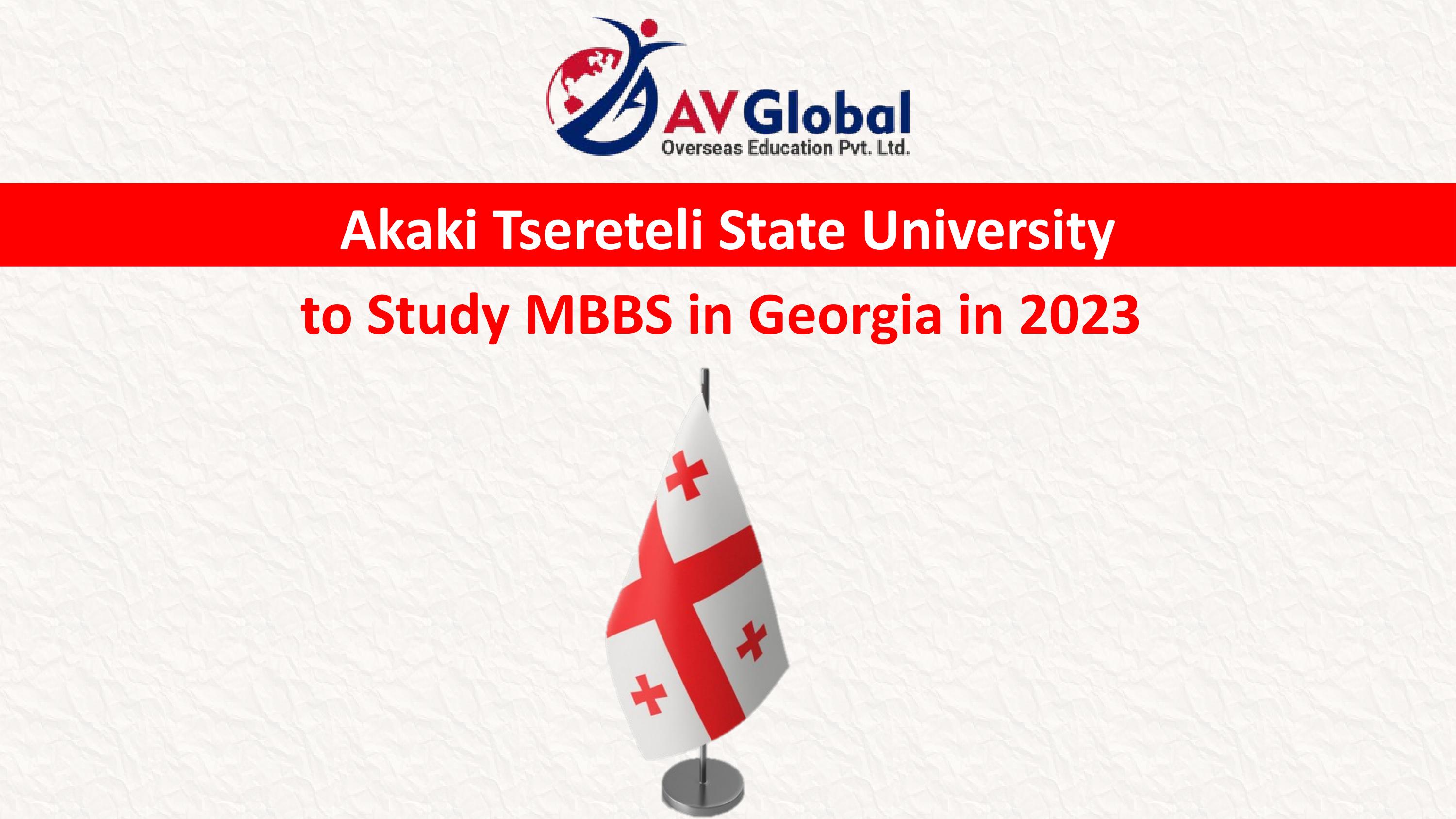 Akaki Tsereteli State University to Study MBBS in Georgia in 2023 by ...