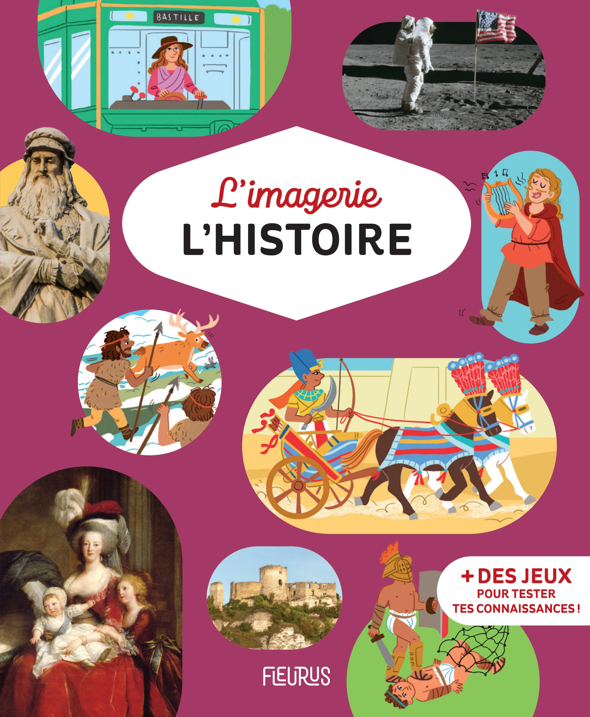 L'imagerie de l'Histoire by Fleurus Editions - Issuu