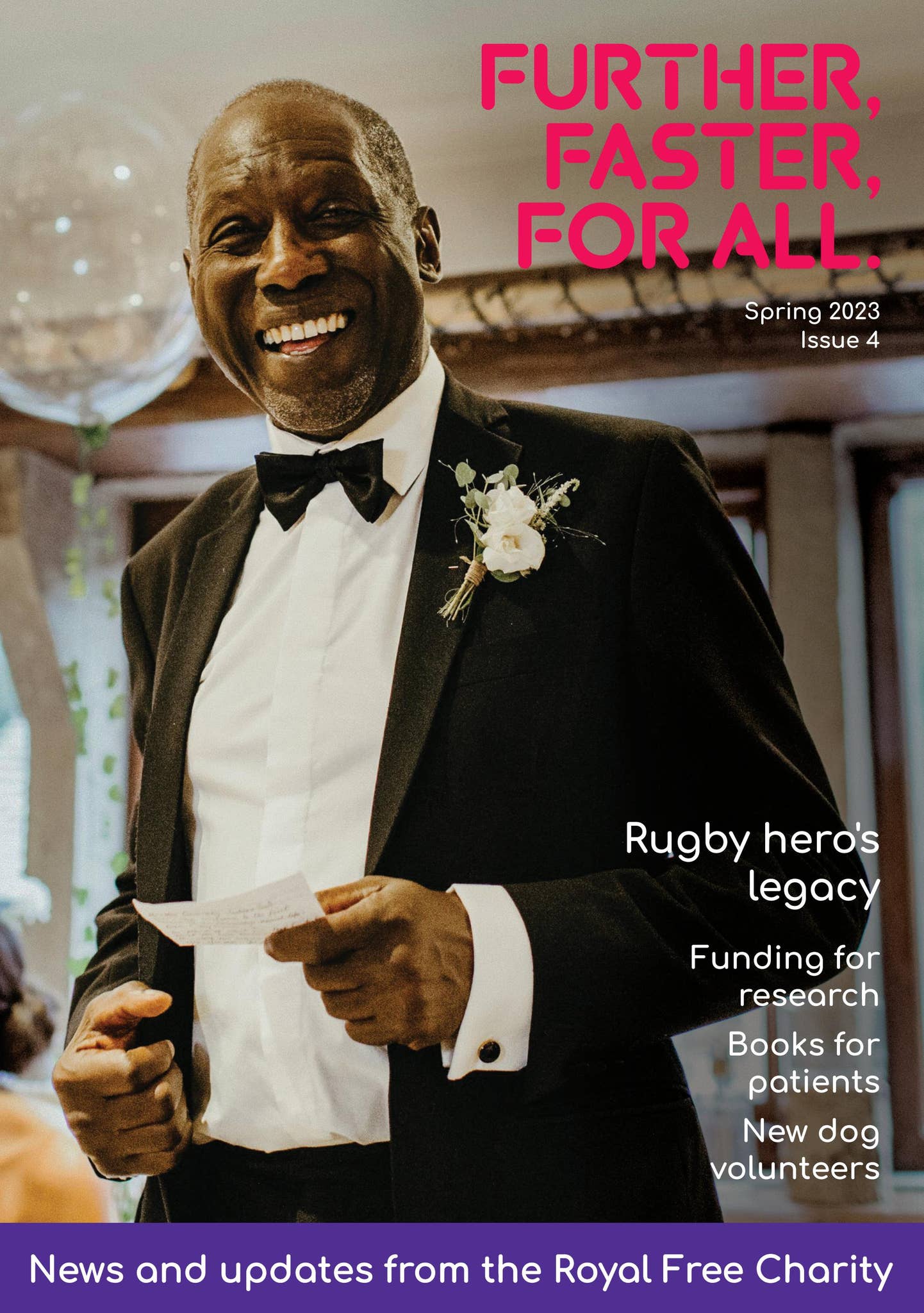 Further, Faster, For all - news and updates from the Royal Free Charity ...