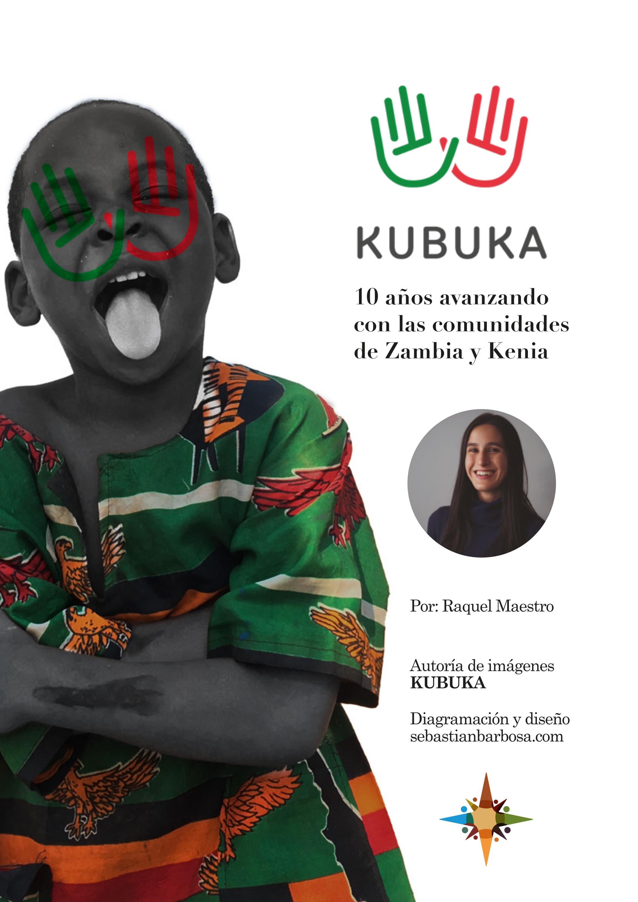 Kubuka 10 años avanzando con las comunidades de Zambia y Kenia by ...