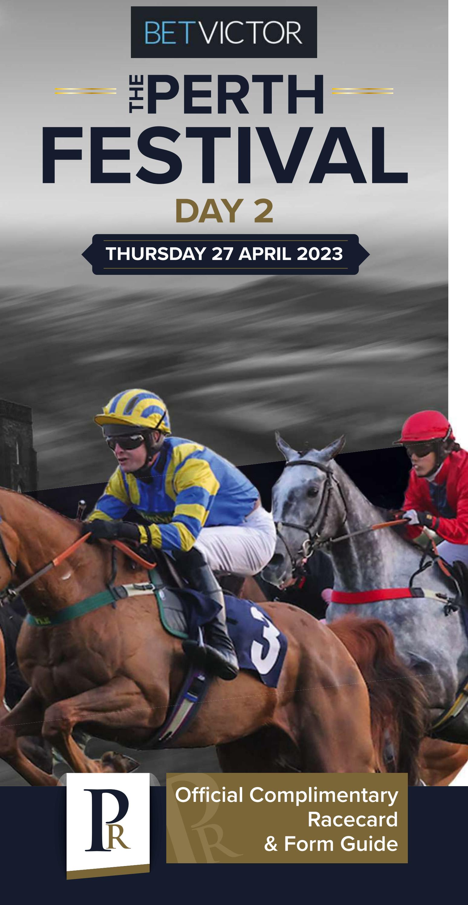 Perth Racecard - Thursday 27th April by Weatherbys - Issuu