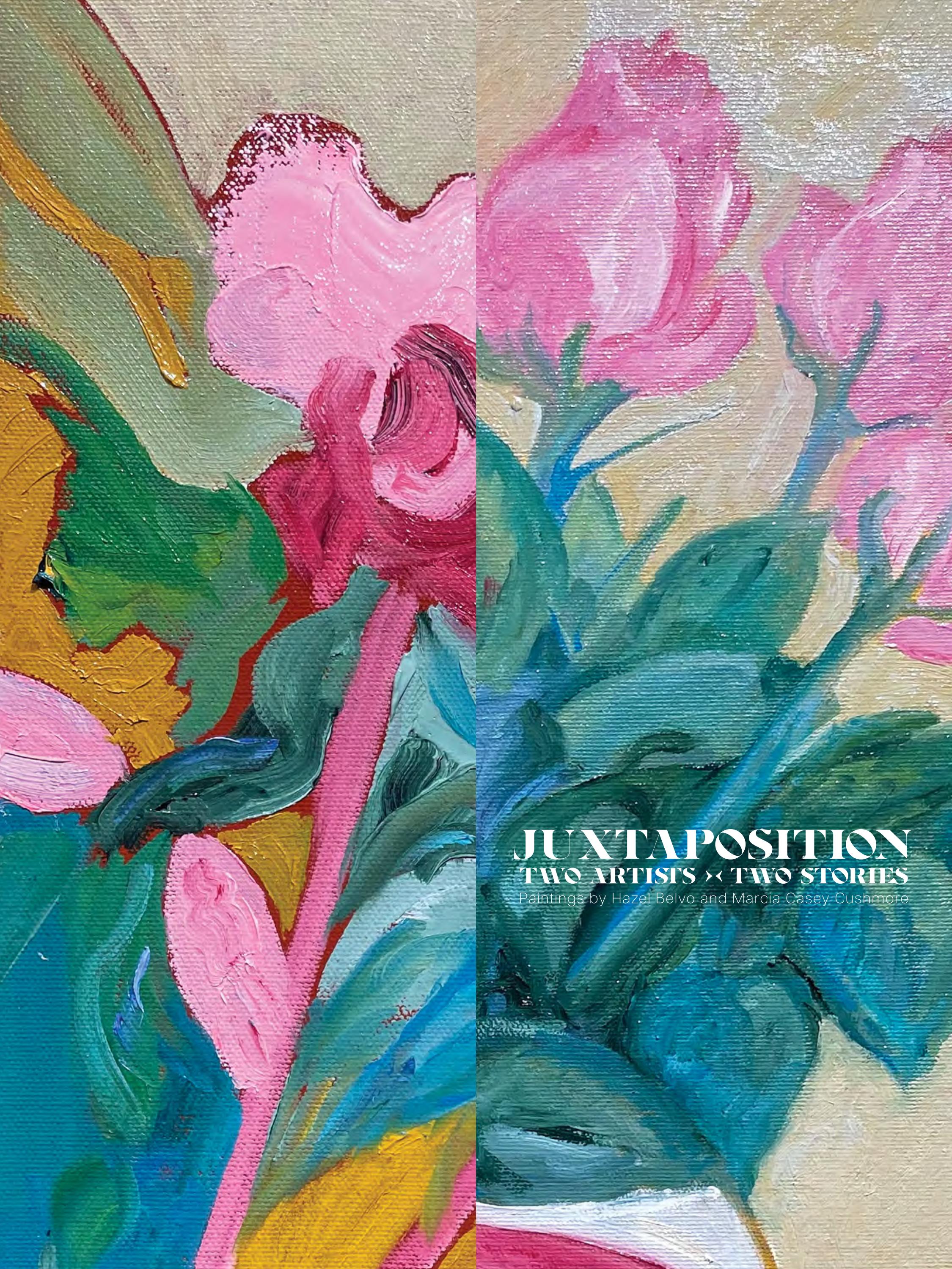 Juxtaposition: Two Artists - Two Stories - Paintings by Hazel Belvo and ...