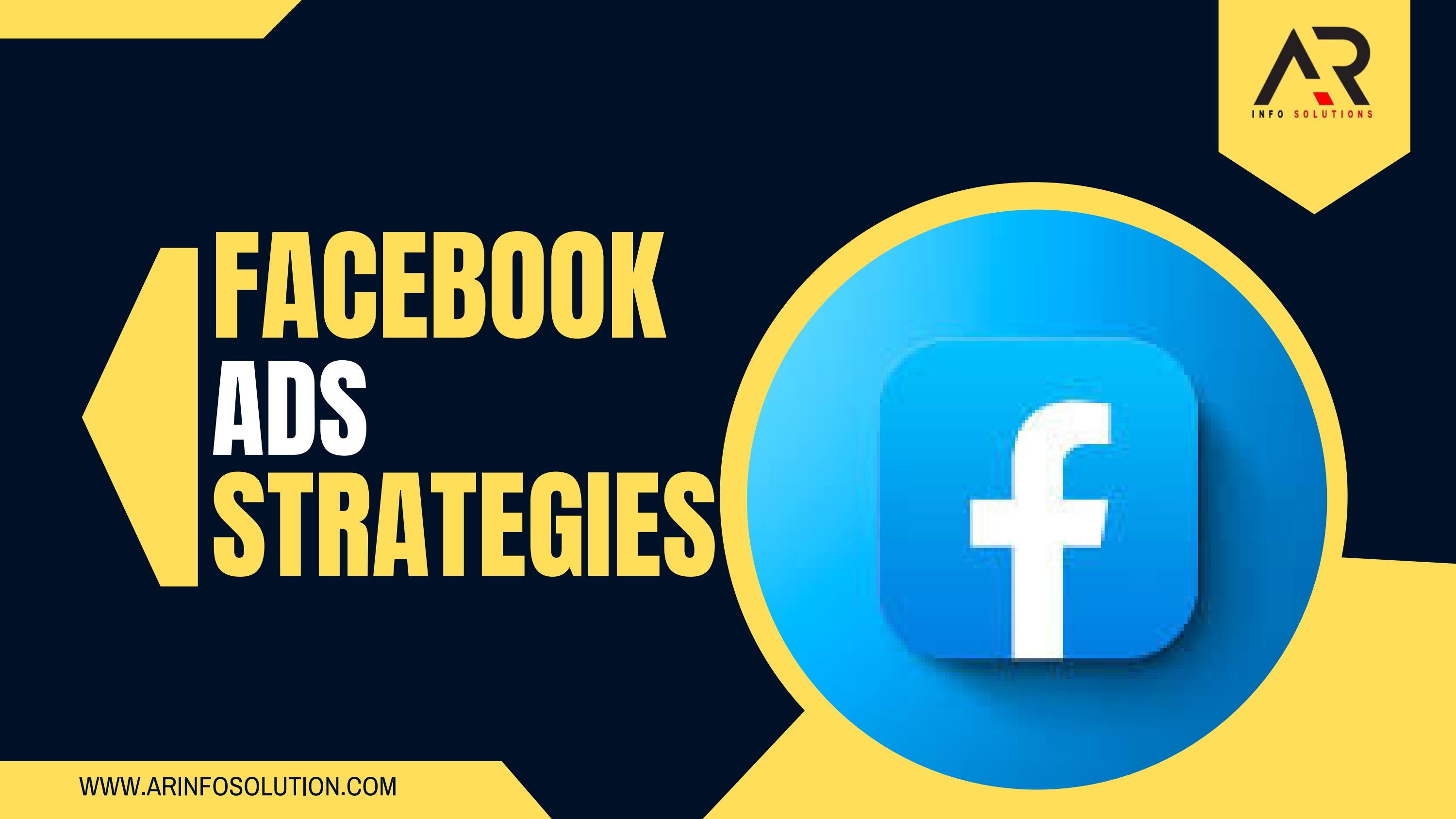 Facebook Ads strategies by AR Info solution by Arinfosolution - Issuu