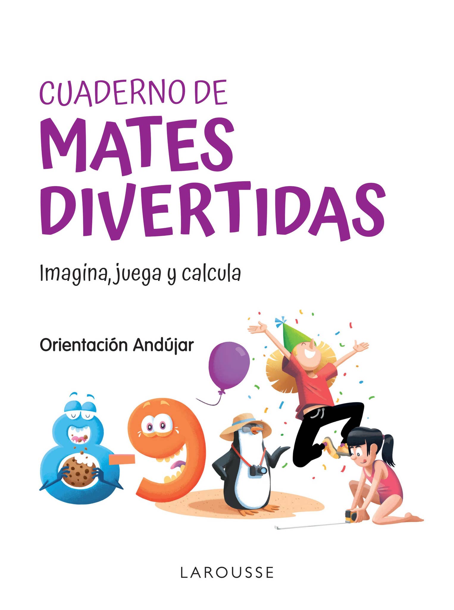 Mates divertidas, 8-9 años by Grupo Anaya, S.A. - Issuu